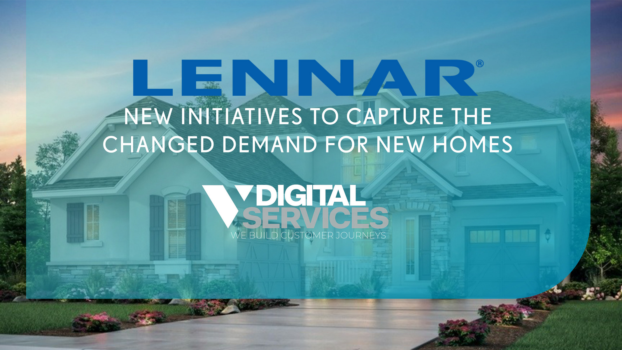V Digital Services - Lennar Corporate Test Campaigns Proposal - Page 1 ...