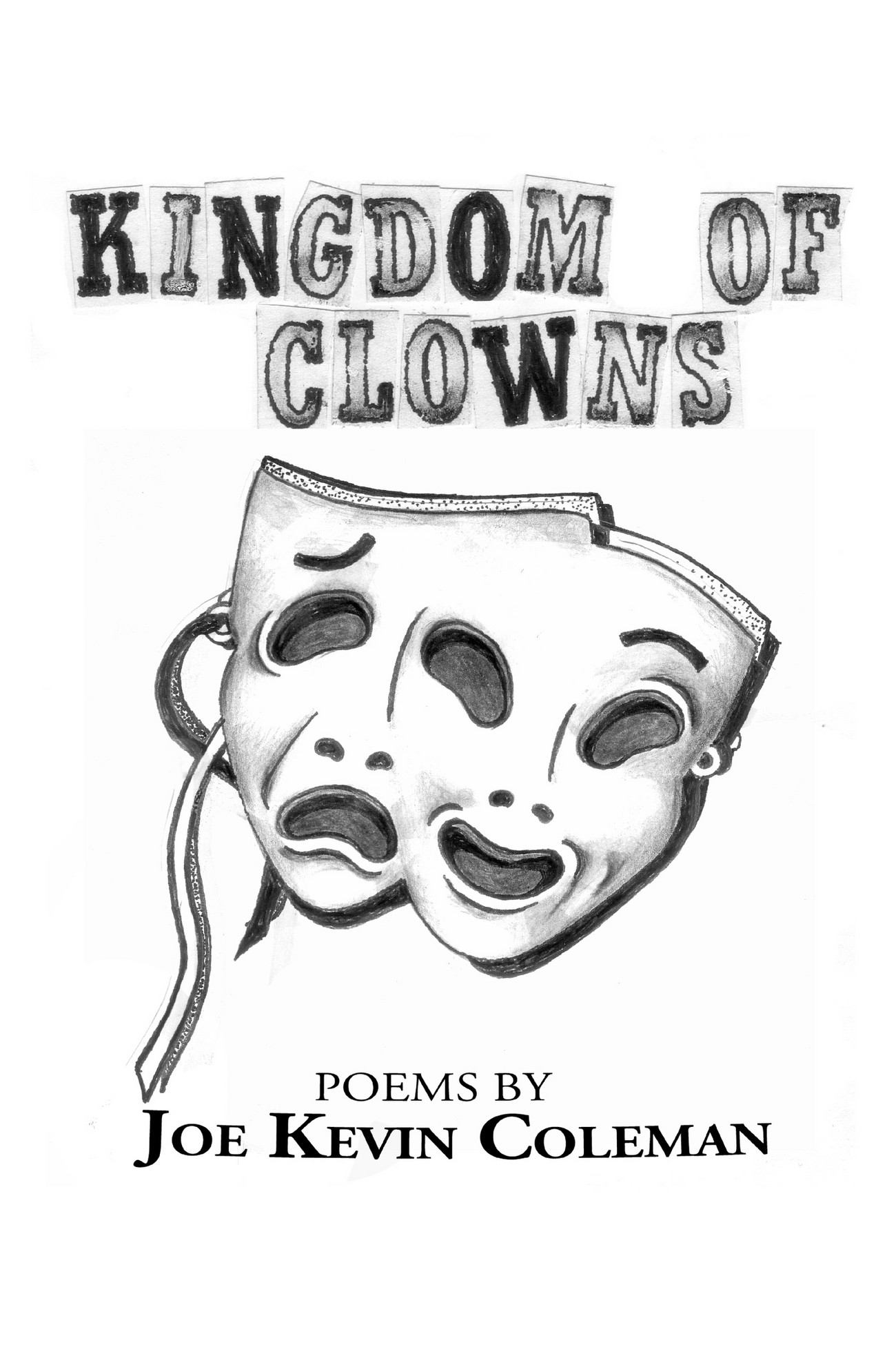 Scriptor Press New England - Kingdom of Clowns - Poems by Joe Kevin ...
