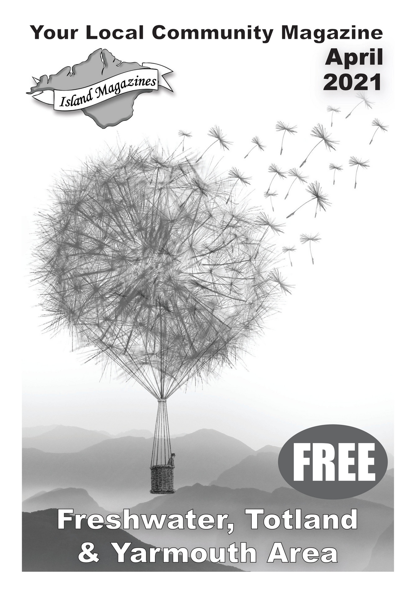 Island Magazines - Island Magazines April 2021 Freshwater, Totland ...