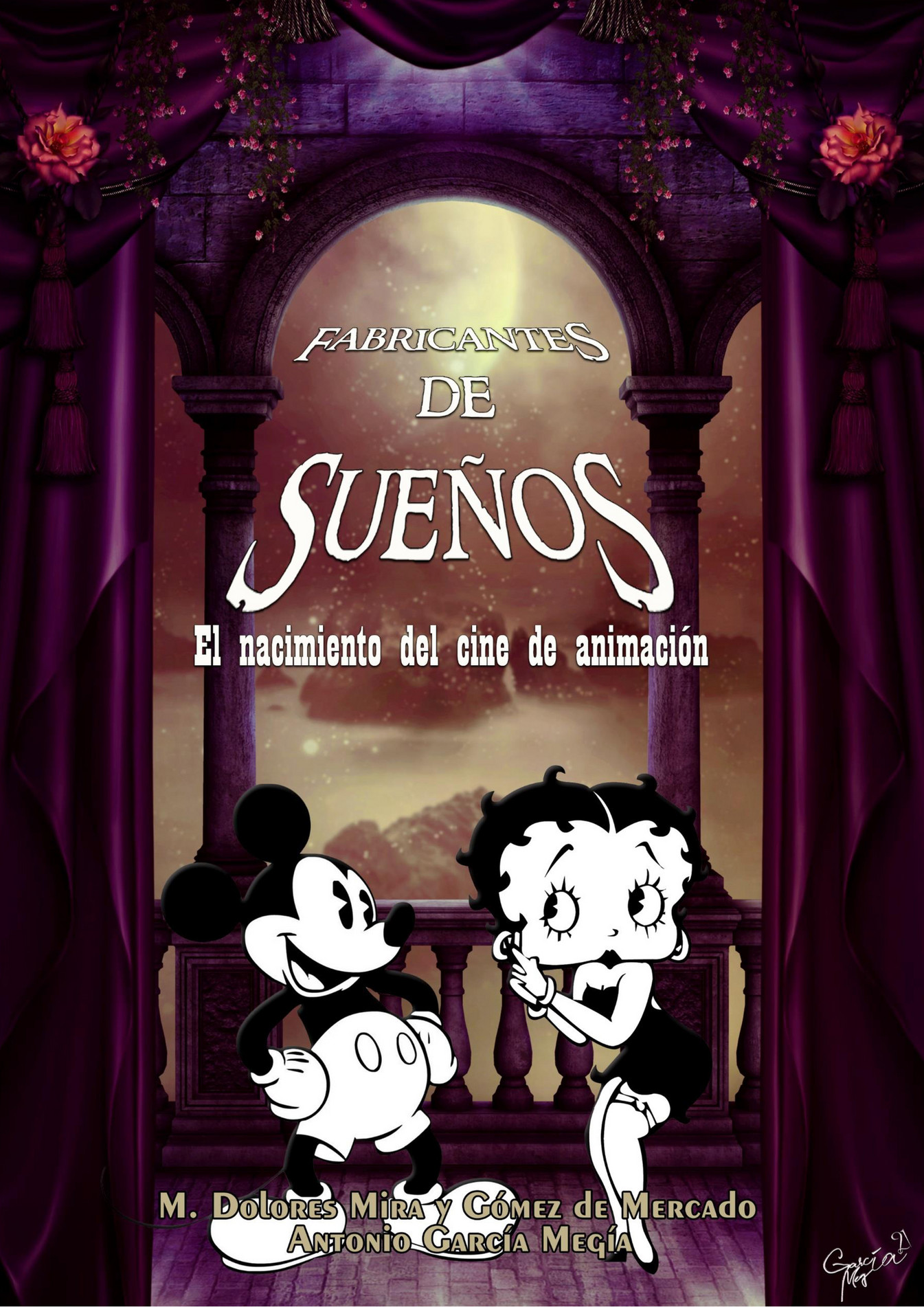 Fabricantes De Sueños El Nacimiento Del Cine De Animación Página 1