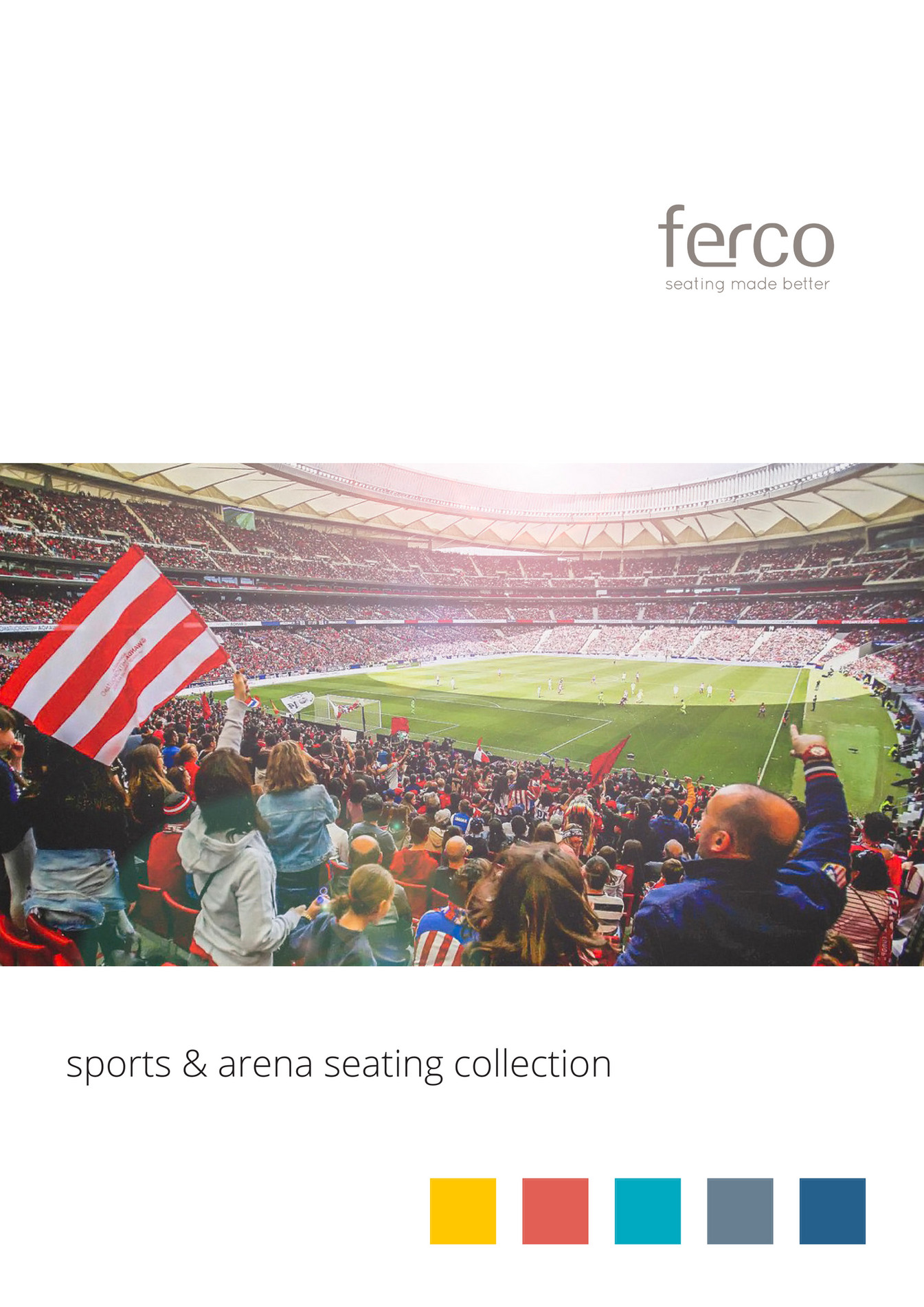 Ferco Seating - Ferco Seating Sports & Stadia Brochure - Page 1 ...