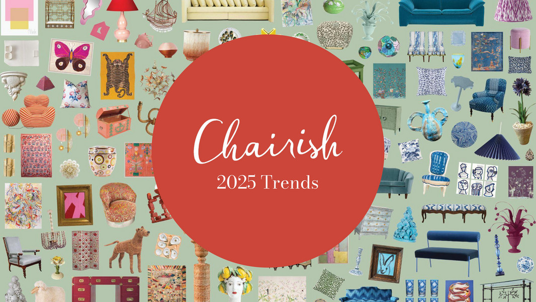 Chairish - Chairish - 2025 Trends - Page 1 - Created with Publitas.com