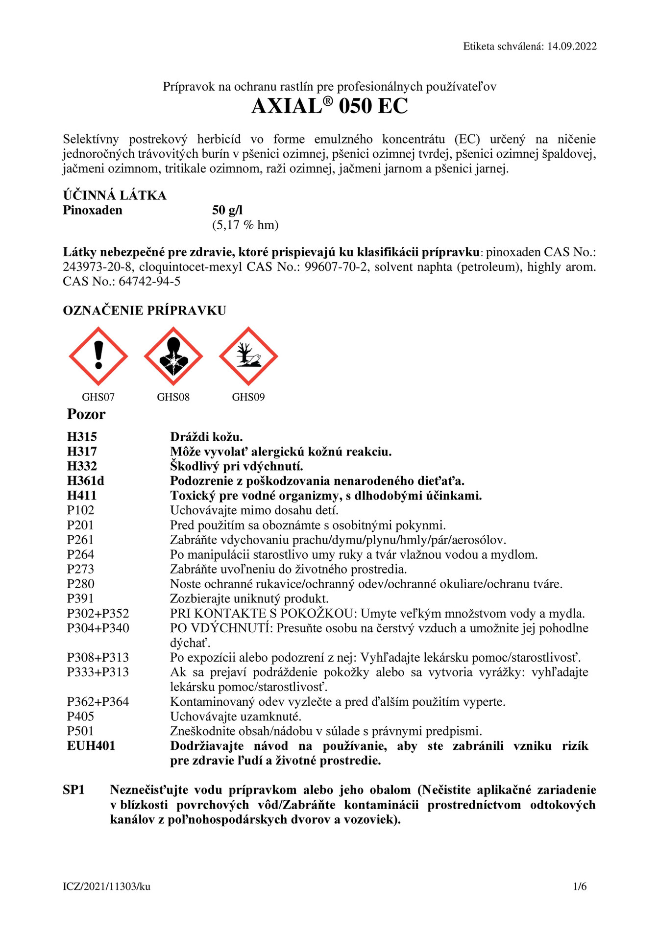 Syngenta - label_AXIAL 050 EC_2022-09-14.MoA_RoseS - Strana 1