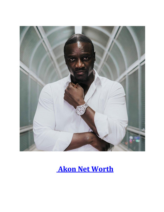 webdarwaza - Akon net worth value - Page 1 - Created with Publitas.com