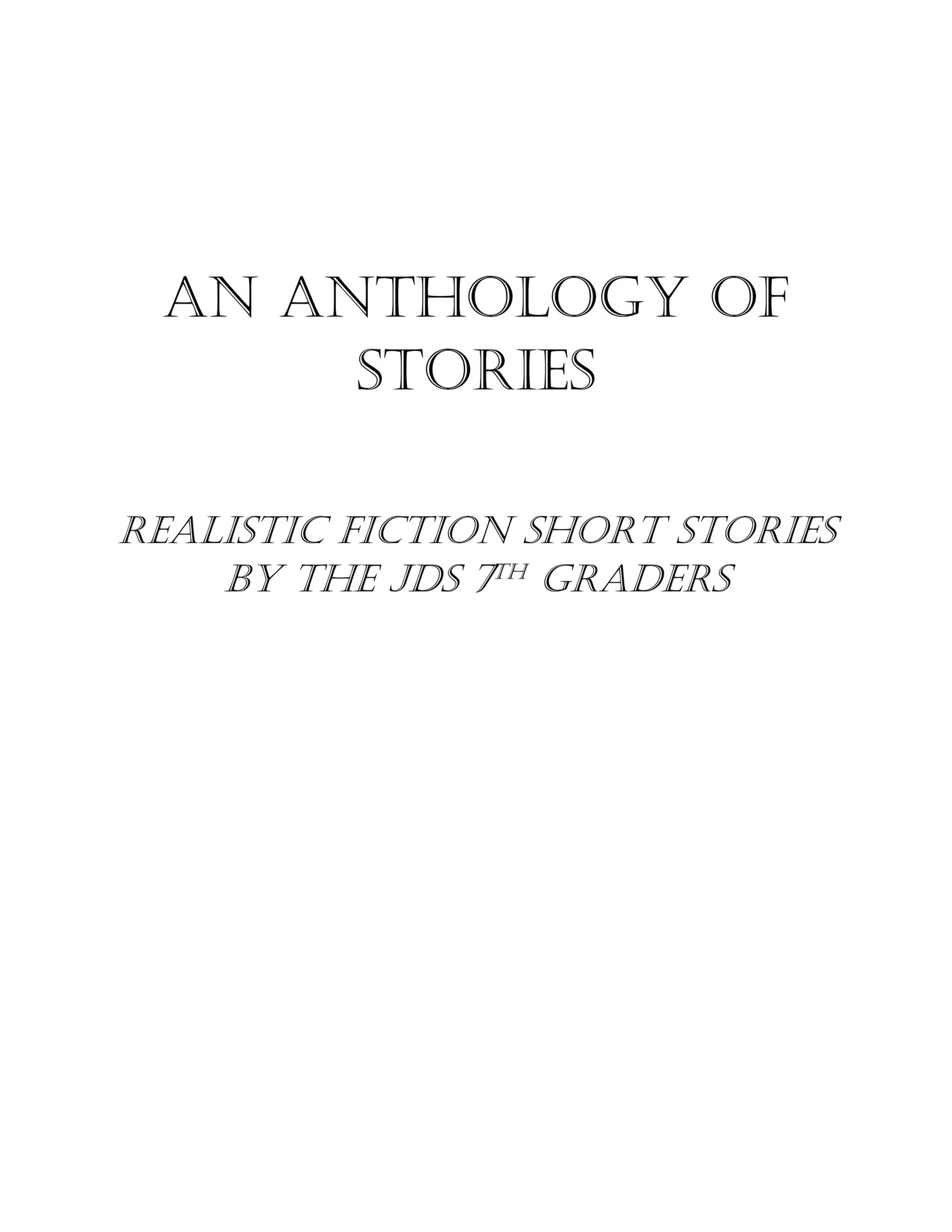 My publications - JDS 7th Grade Anthology of Realistic Fiction Short ...