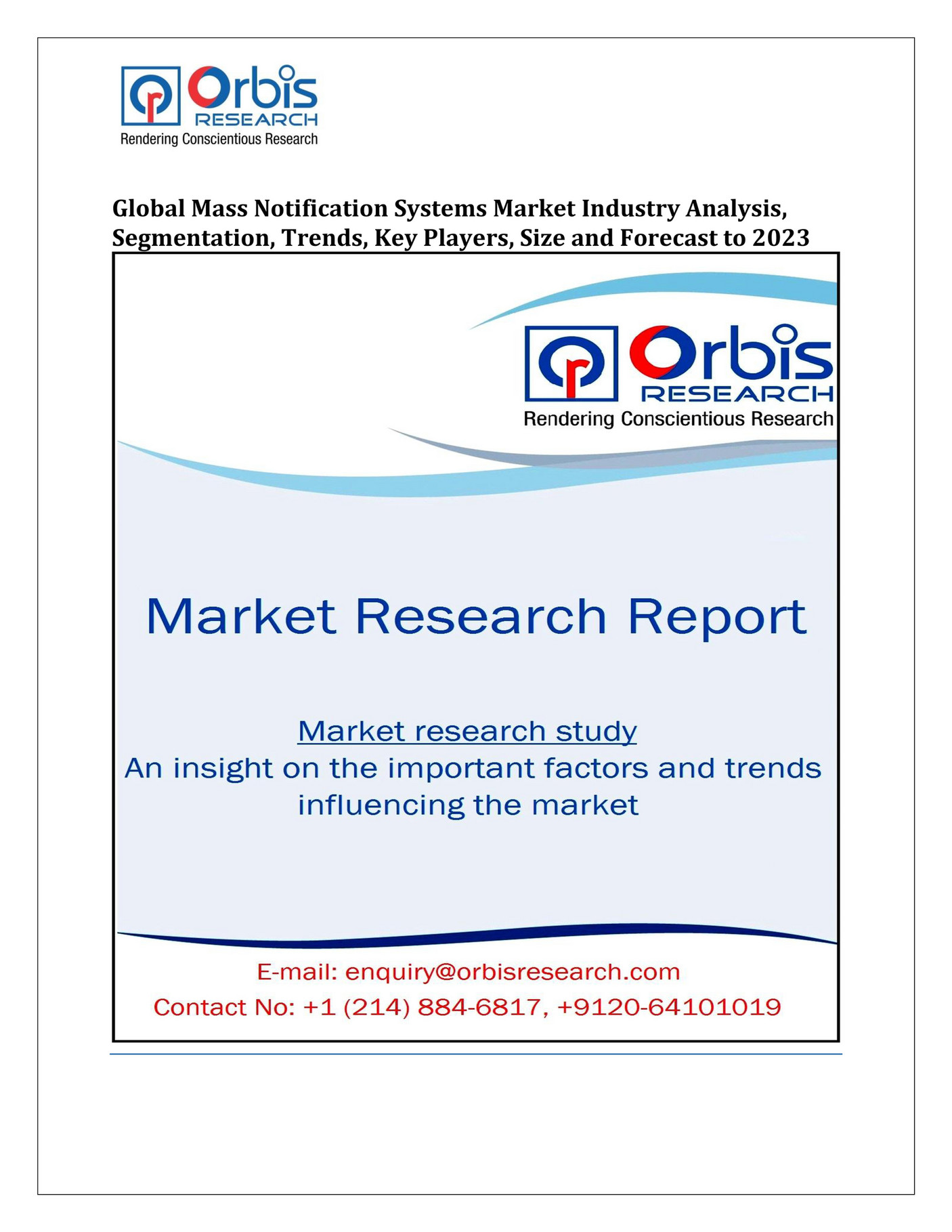 My publications - Global Mass Notification Systems Market Industry Analysis, Segmentation ...