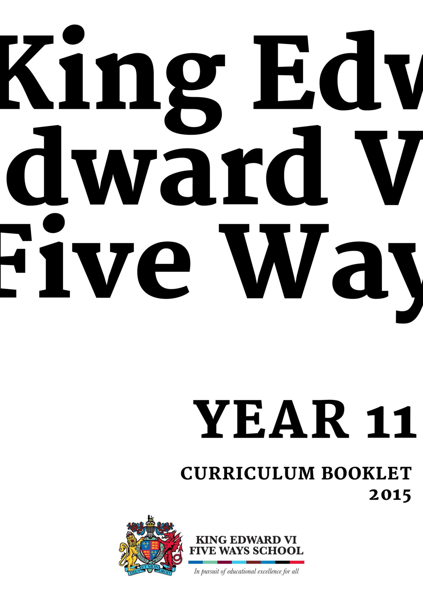 King Edward VI Five Ways Schoo - Year 11 Curriculum Booklet - Page 2-3 ... King Edward VI Five Ways Schoo - Year 11 Curriculum Booklet - Page 2-3 ...