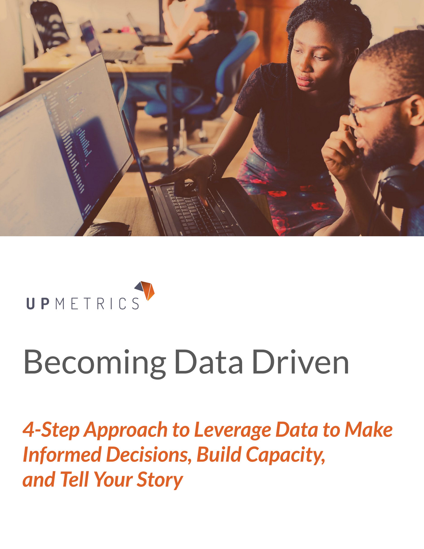 UpMetrics - UpMetrics Guide to Becoming Data Driven: DE-CAL - Page 1 ...