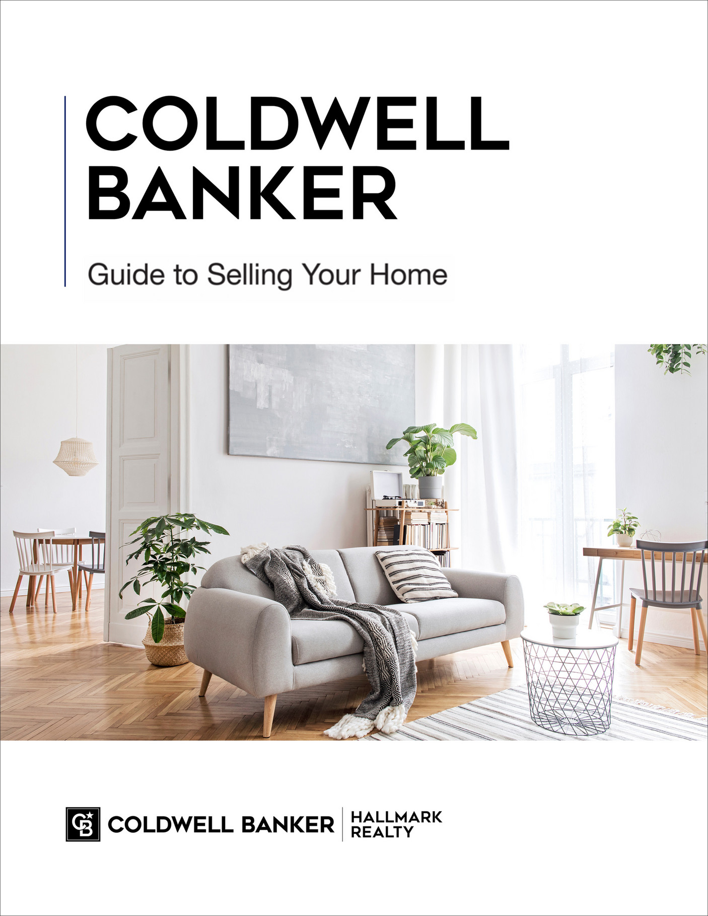 Coldwell Banker Hallmark Realty - CB | SELLERS GUIDE 2021 - Page 2-3 Coldwell Banker Hallmark Realty - CB | SELLERS GUIDE 2021 - Page 2-3