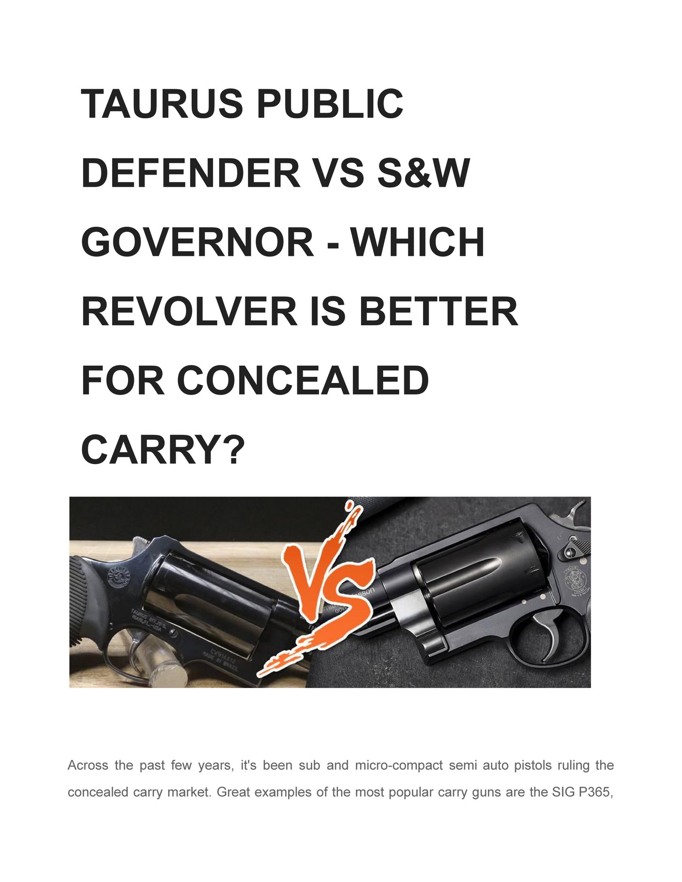 Craft Holsters - TAURUS PUBLIC DEFENDER VS S&W GOVERNOR - WHICH ...