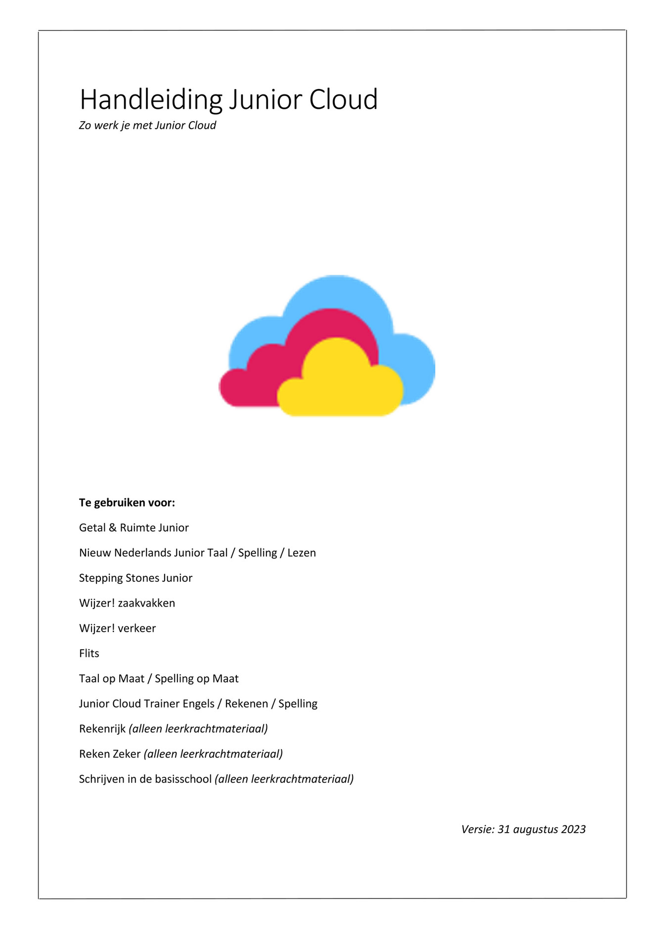 Noordhoff Basisonderwijs - Zo werk je met Junior Cloud_handleiding - Pagina 13