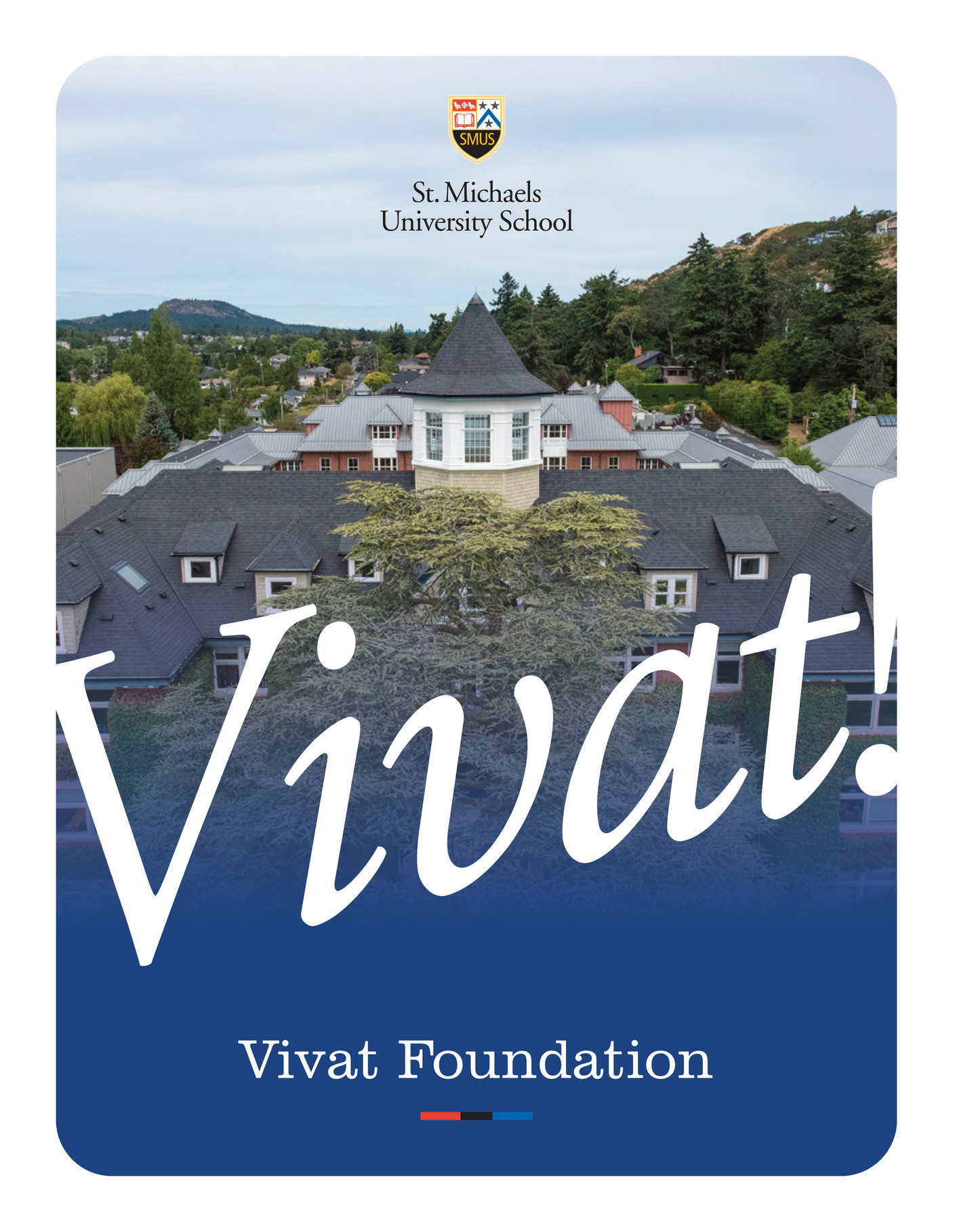 St. Michaels University School - Vivat Foundation - Page 2-3 - Created ...