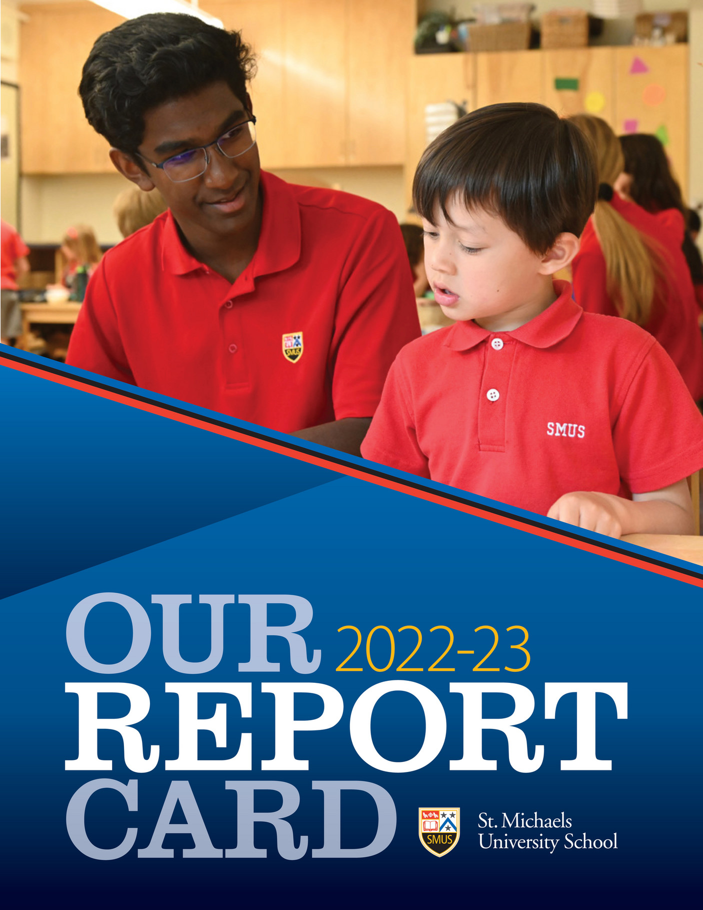 St. Michaels University School - Our Report Card 2022-23 - Page 1 ...