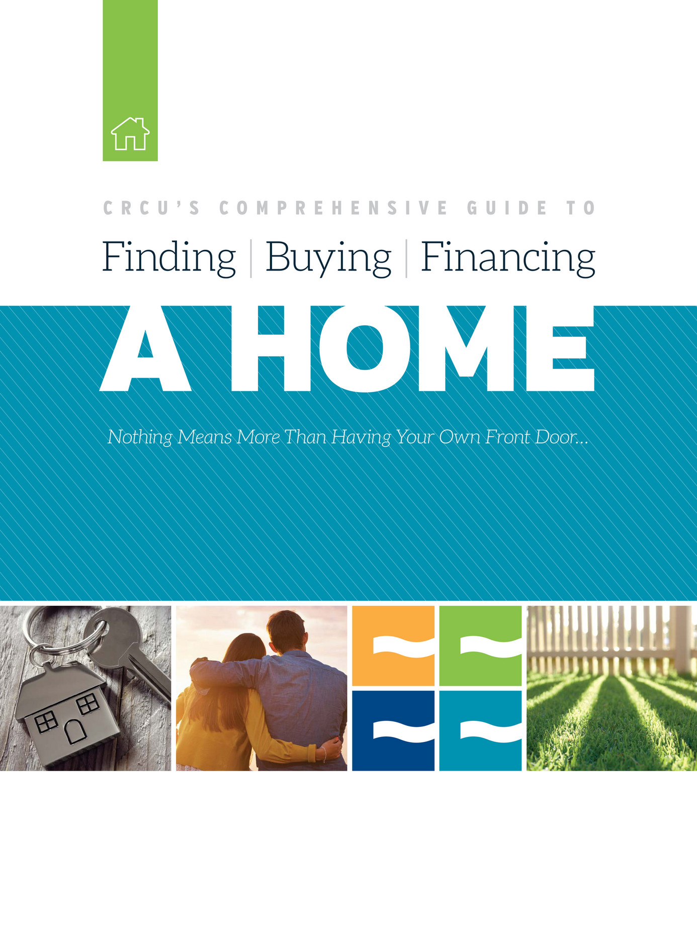 Community Resource Credit Union - CRCU Home Buying Guide - Page 1