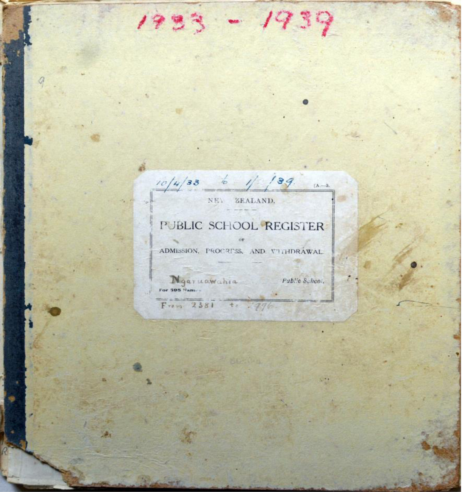 1933-1939 Ngaruawahia Primary School Register - Page 1 - Created with ...
