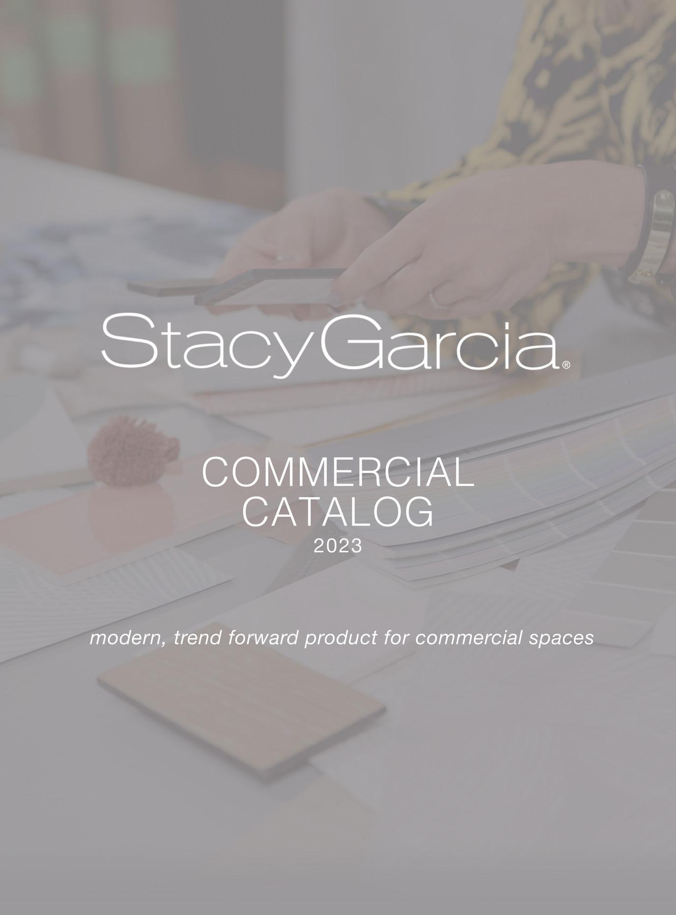 Stacy Garcia, Inc. Commercial Catalog - Page 2-3