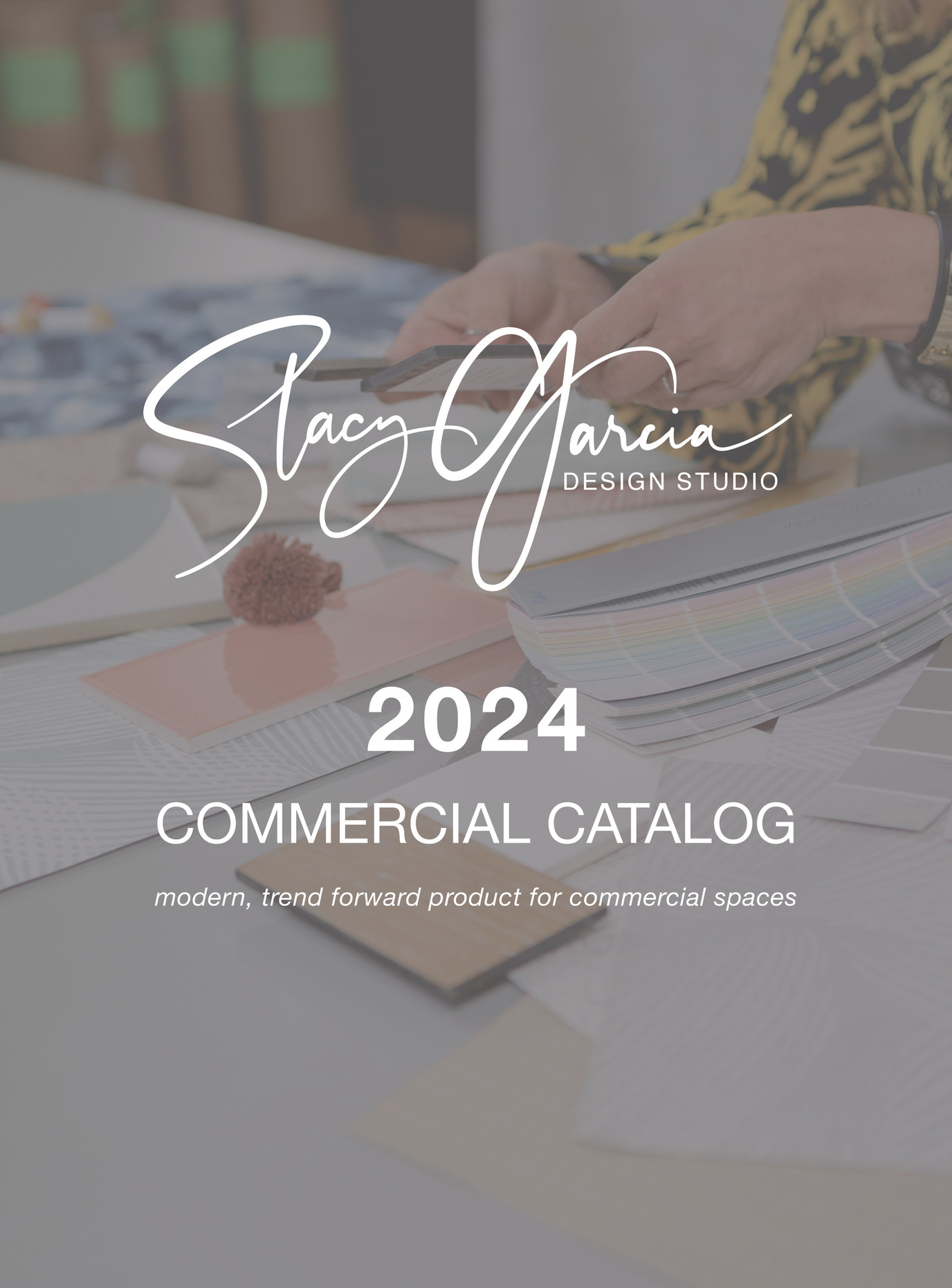 Stacy Garcia, Inc. Commercial Catalog - Page 4-5