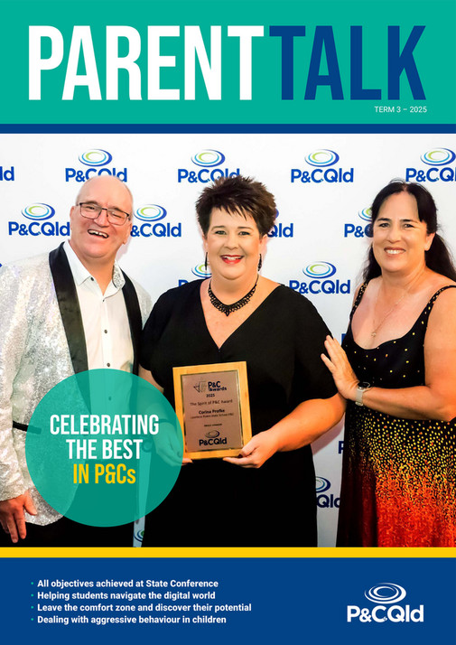 P&Cs Qld Parent Talk - Page 1 - Created with Publitas.com