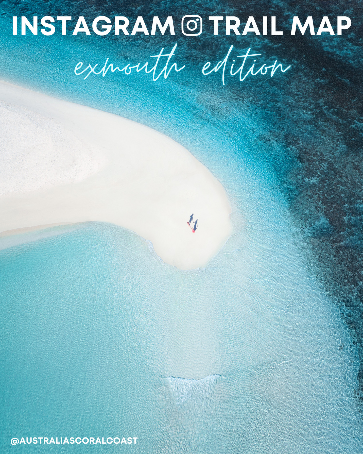 Australia's Coral Coast - Exmouth Instagram Trail Map - Page 1
