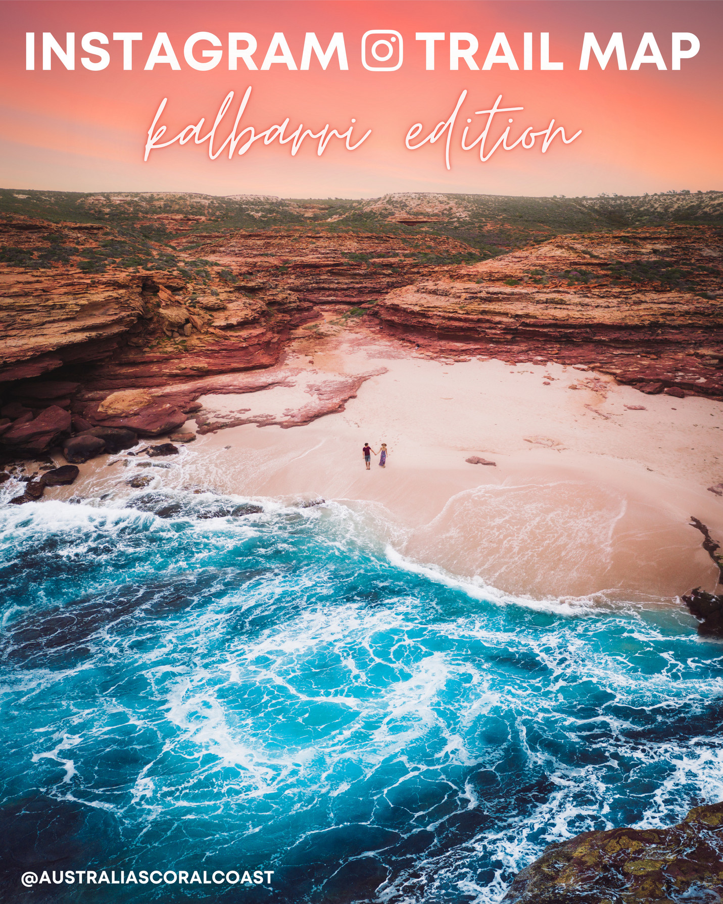 Australia's Coral Coast - Kalbarri Instagram Trail Map - Page 1