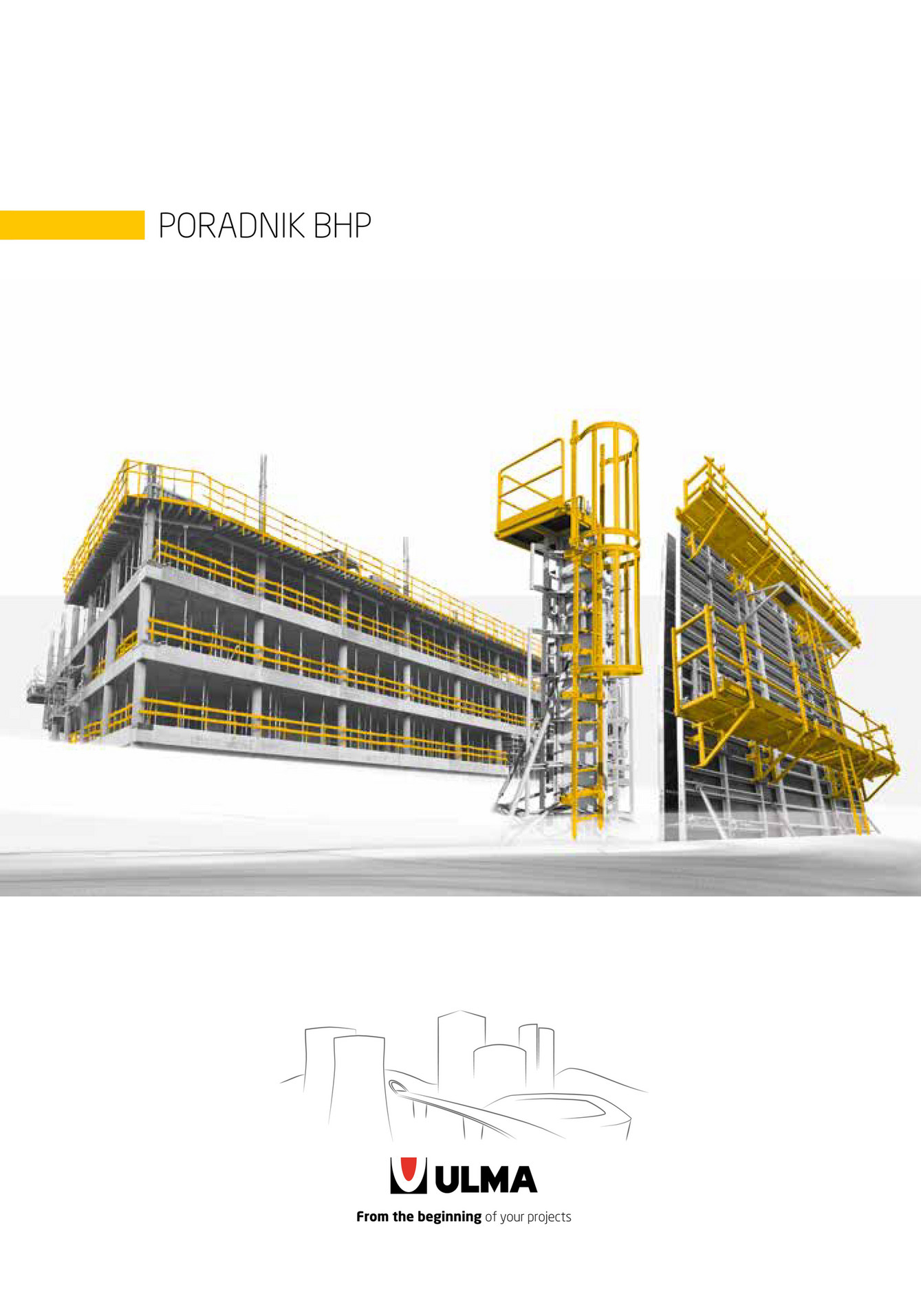 ULMA Construction - Poradnik BHP - Strona 1 - Created with Publitas.com