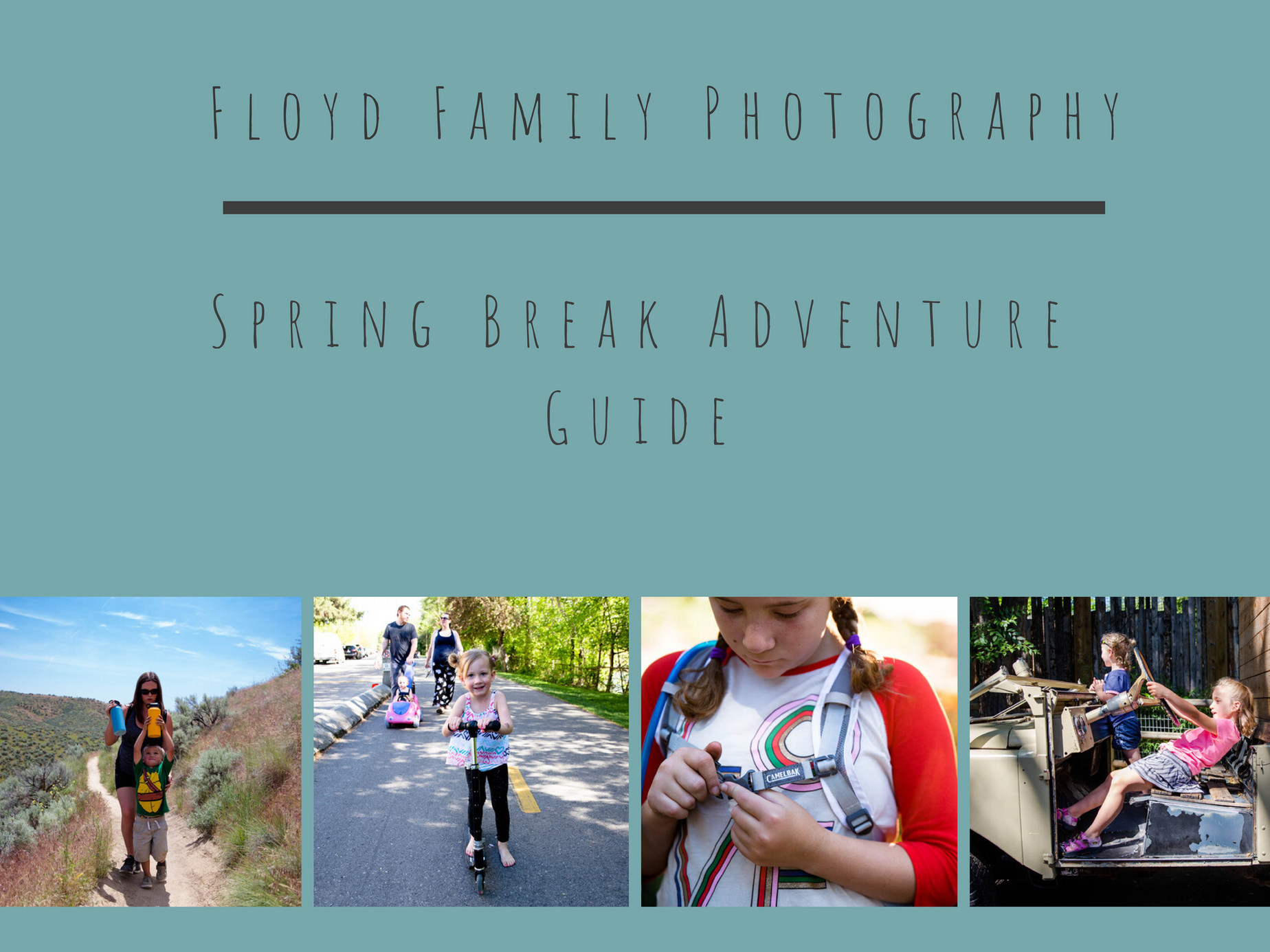 Floyd Family Photography - Spring Break Adventure Guide - Page 1 ...