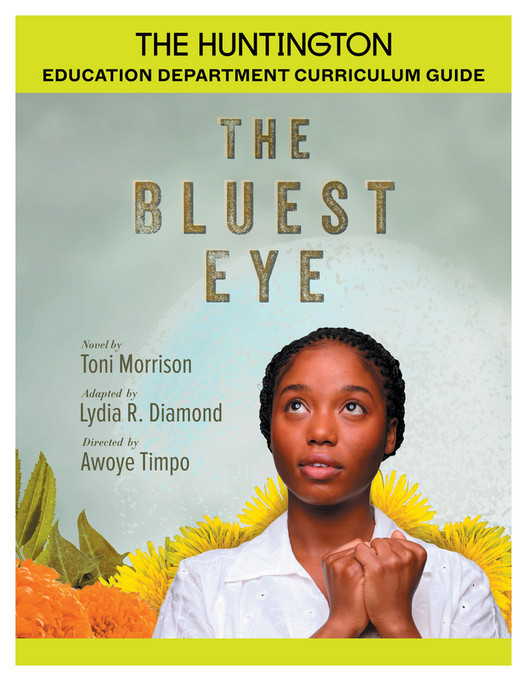 Huntington Theatre Company - The Bluest Eye Curriculum Guide - Page 1