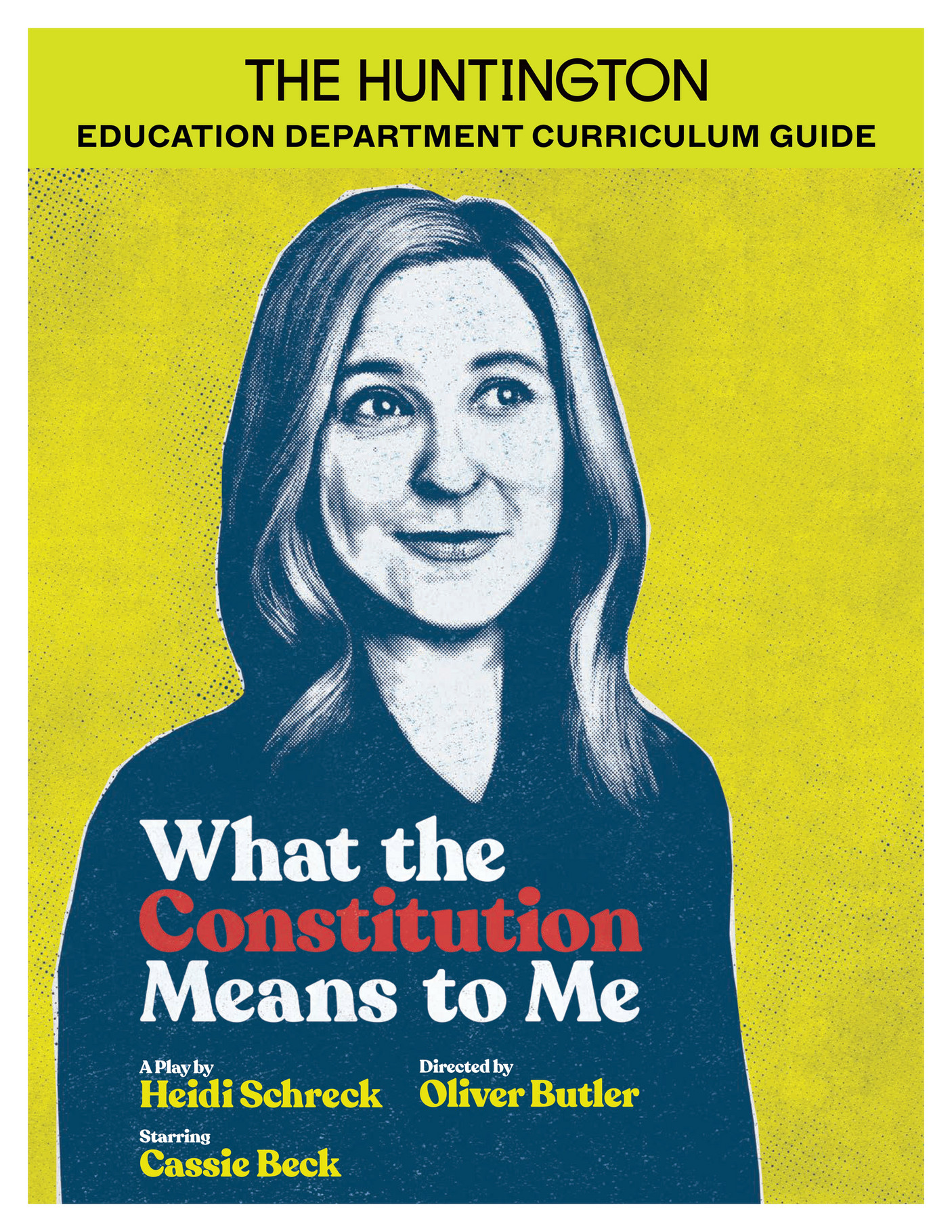 Huntington Theatre Company What The Constitution Means To Me Huntington Theatre Company What The Constitution Means To Me