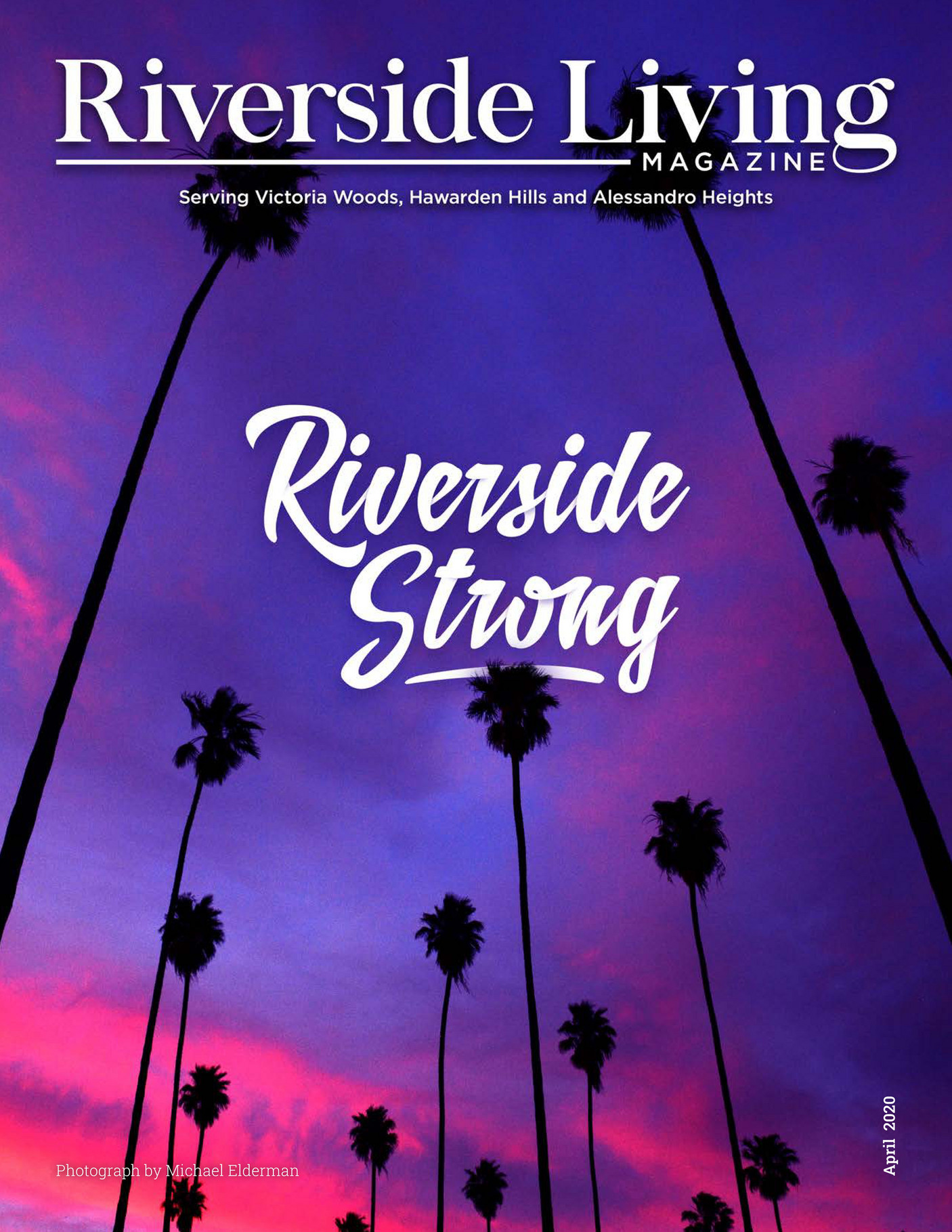 Riverside Living Magazine April 2020 - Page 1