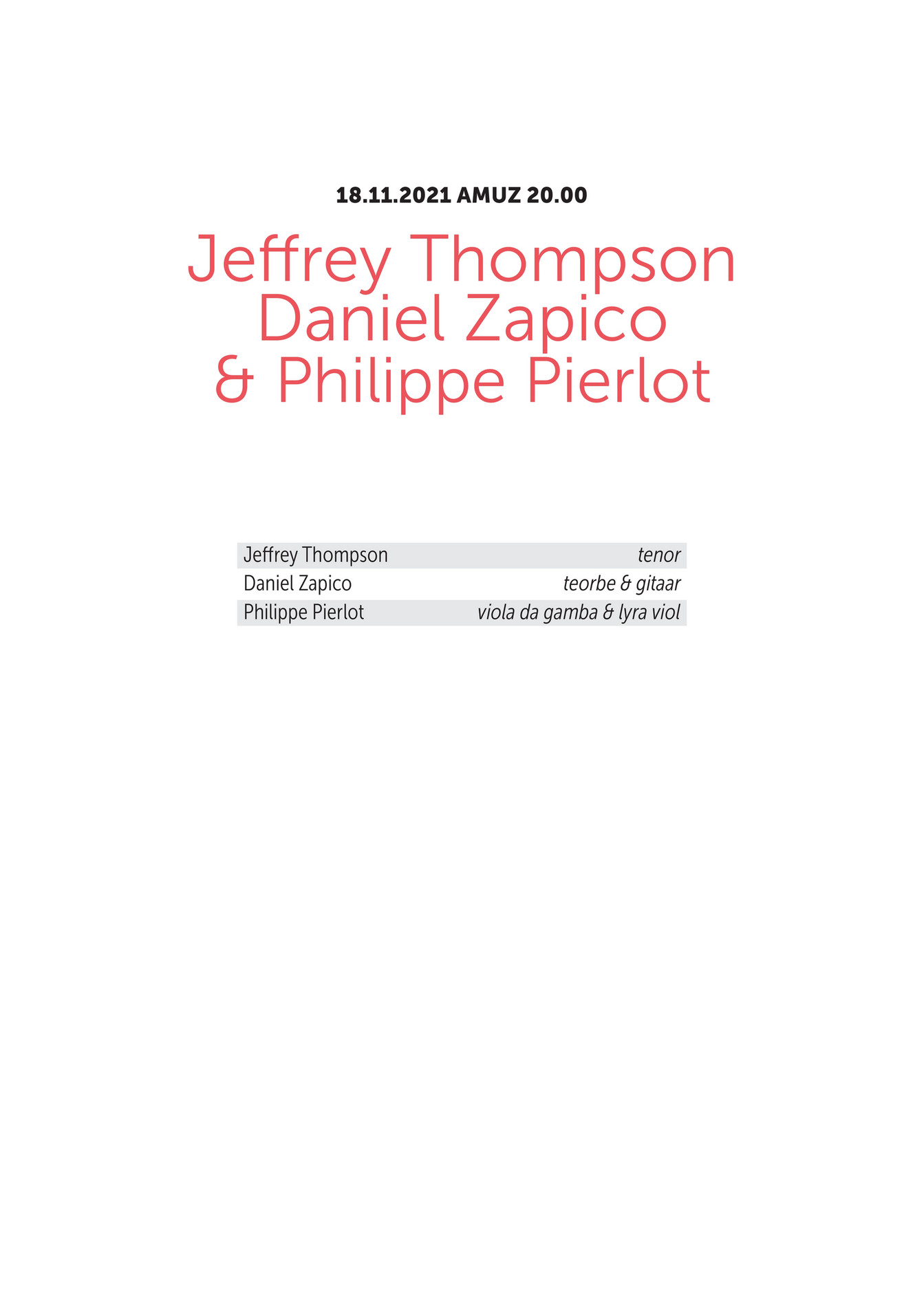 AMUZ - 2021-11-18 Jeffrey Thompson Philippe Pierlot Daniel Zapico ...