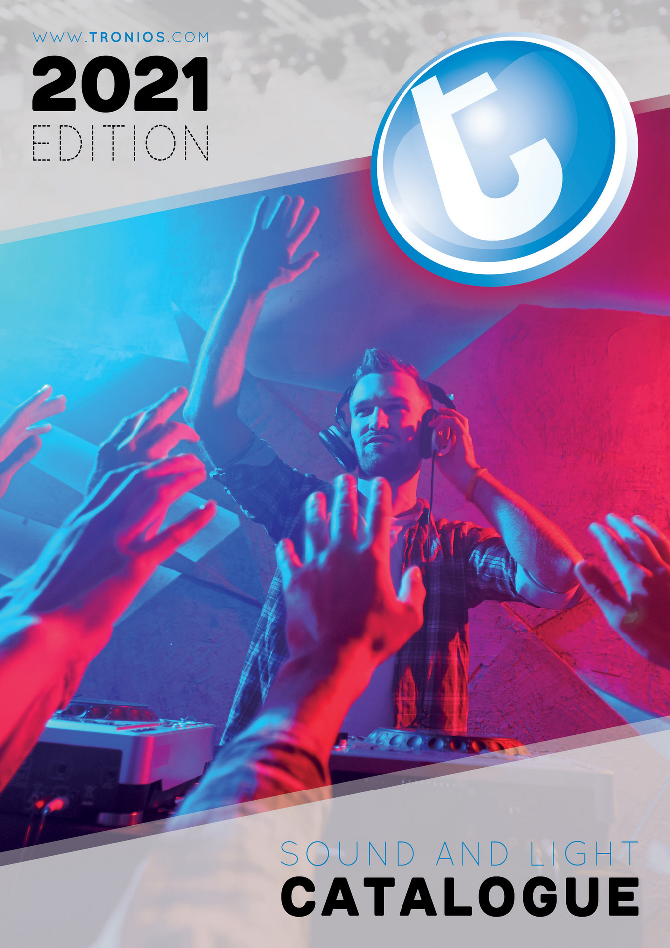 Tronios BV - Tronios Sound & Light Catalogue 2021 Edition - Page 1