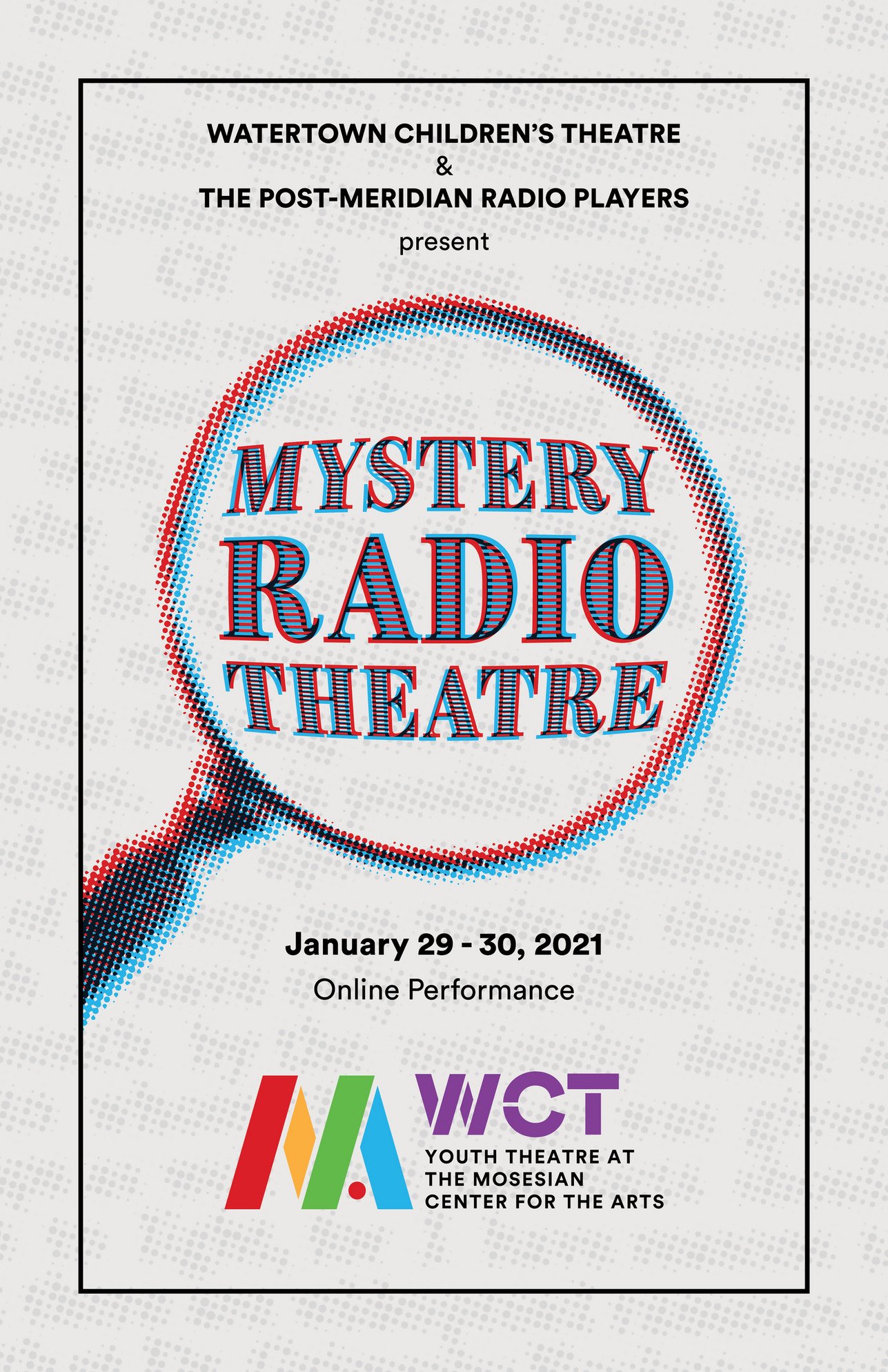 Mosesian Center for the Arts - WCT Mystery Radio Theatre Program Book ... Mosesian Center for the Arts - WCT Mystery Radio Theatre Program Book ...