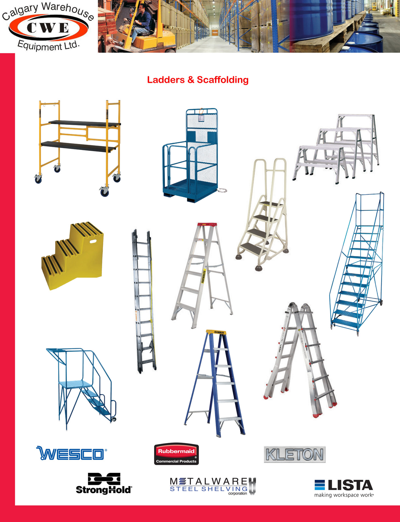 Calgary Warehouse Equipment - CWE Ladders & Scaffolding - Page 1 ...
