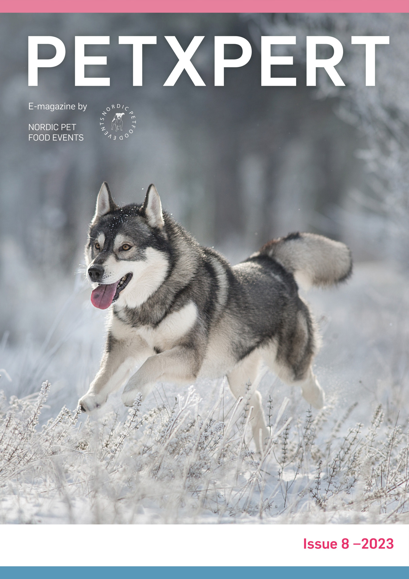 Nordic Pet Food Events AS - PetXpert e-zine issue 8 - Page 1
