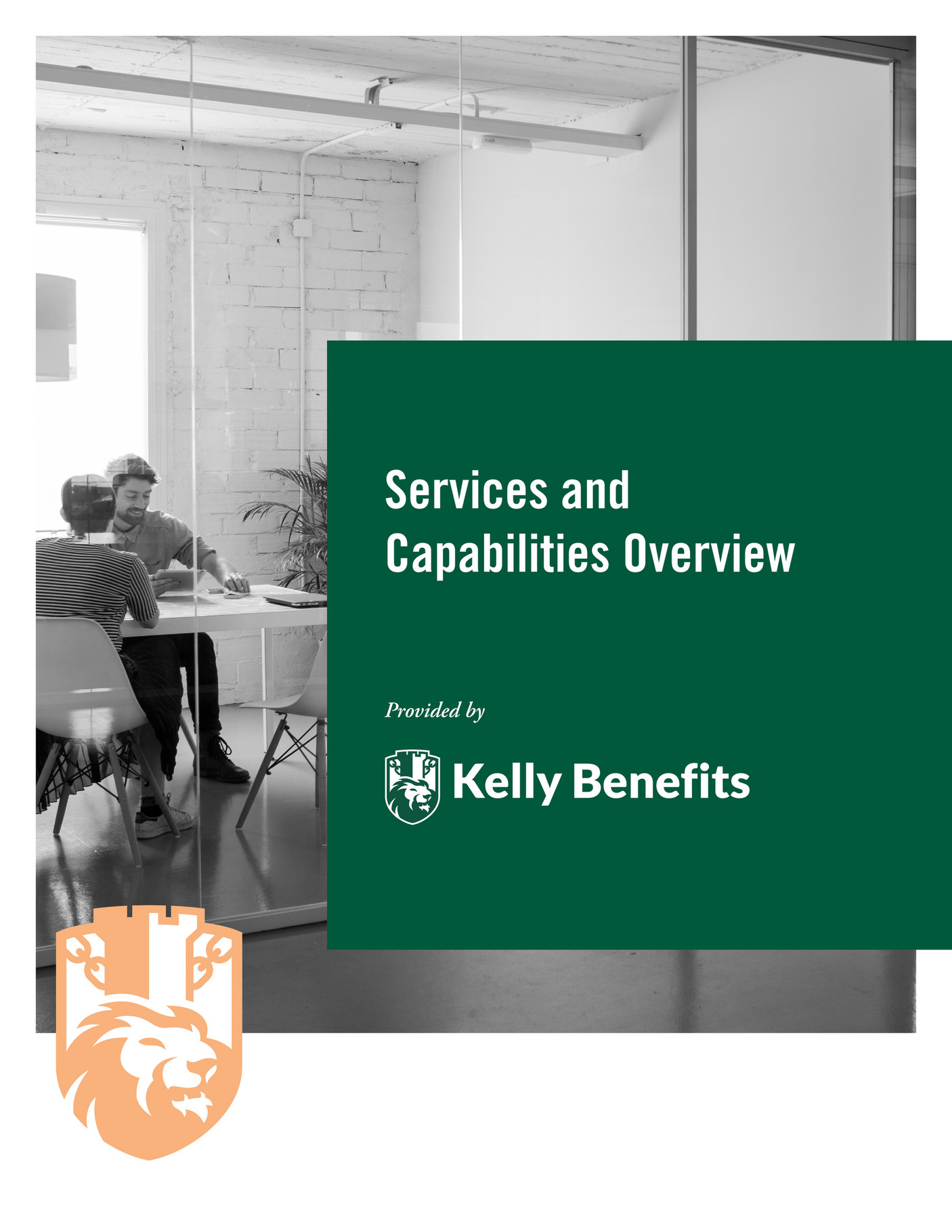 Kelly Benefits - CapabilitiesSummary_Feb2023 - Page 1