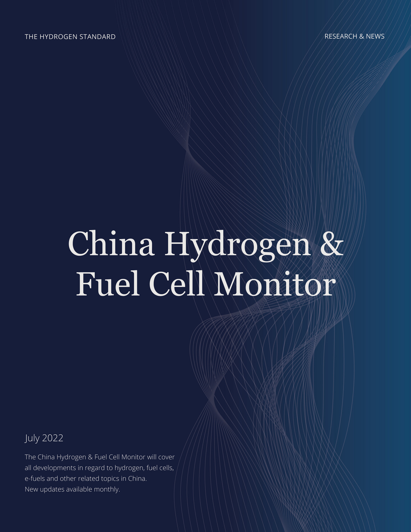 China hydrogen and fuel cell monitor - July 2022 - Page 1