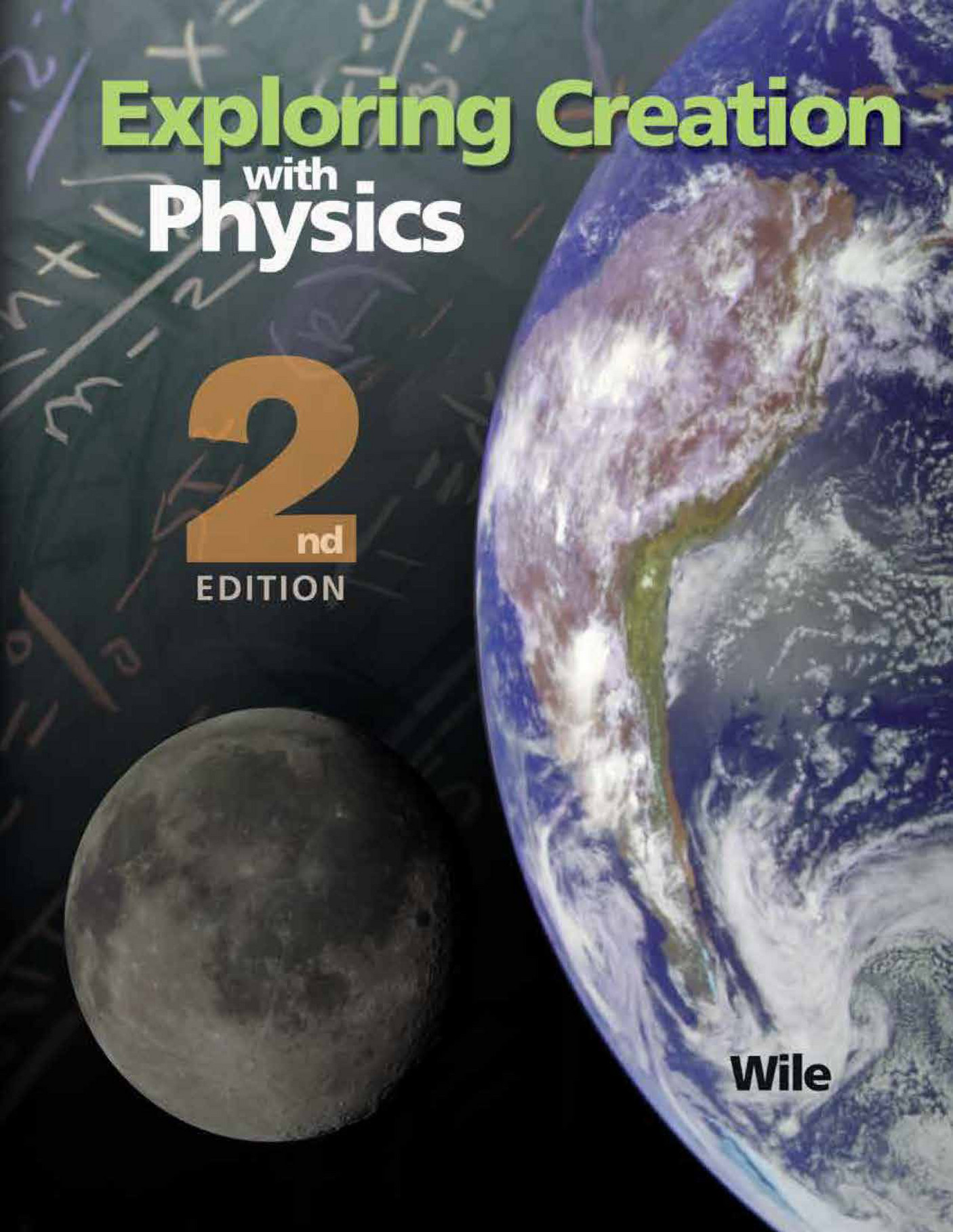 Apologia Educational Ministries - Exploring Creation with Physics ...