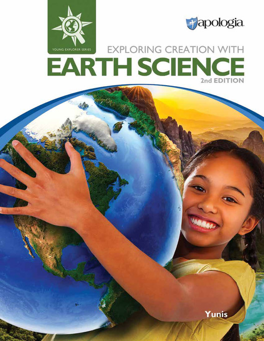 Apologia Educational Ministries - Exploring Creation with Earth Science ...