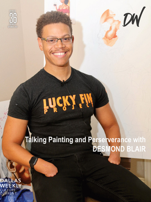 Dallas Weekly - September 07, 2022 l Talking Painting and Perseverance ...