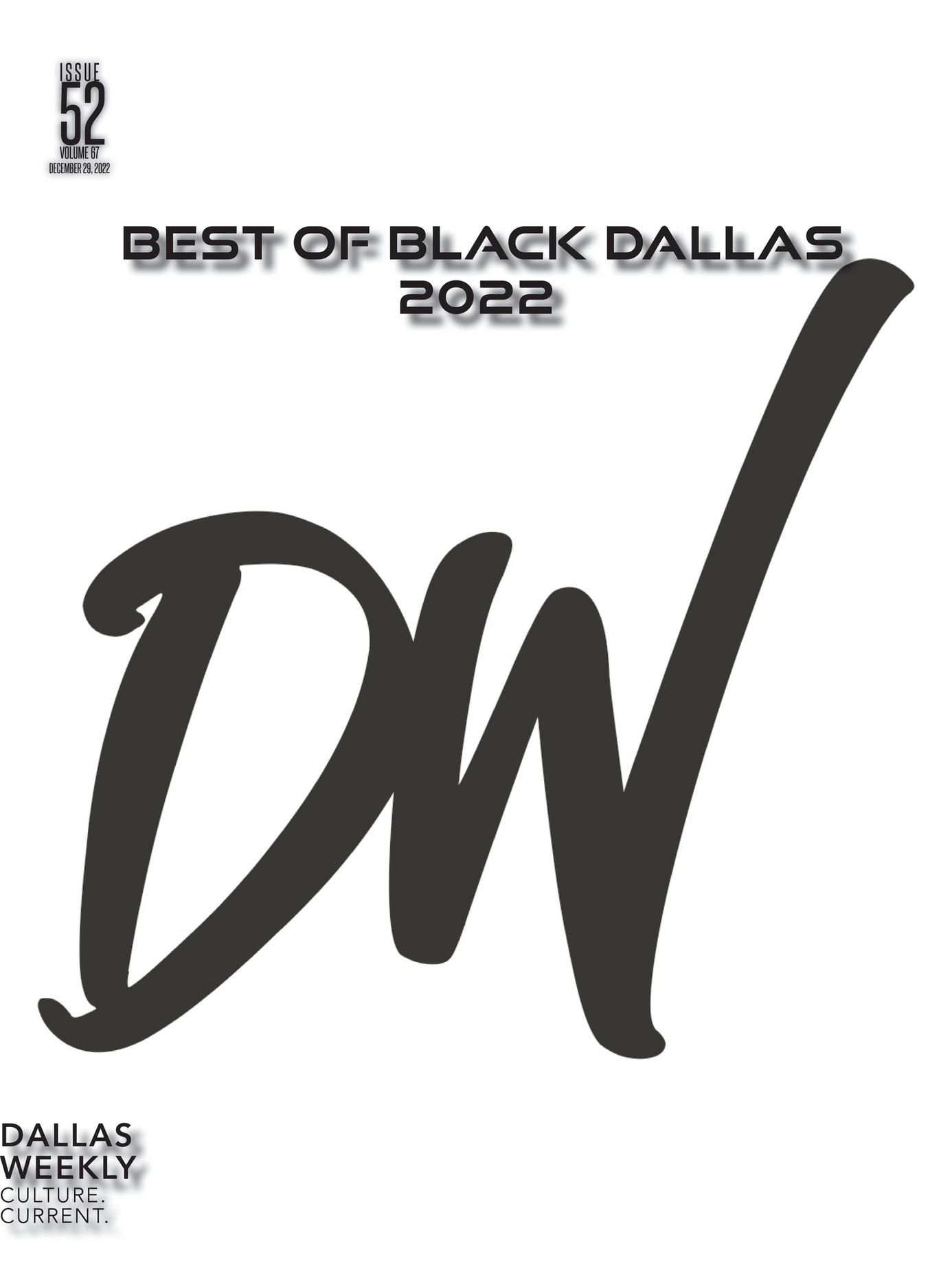 Dallas Weekly - December 29, 2022 | The Best of Black Dallas 2022 - Page 1