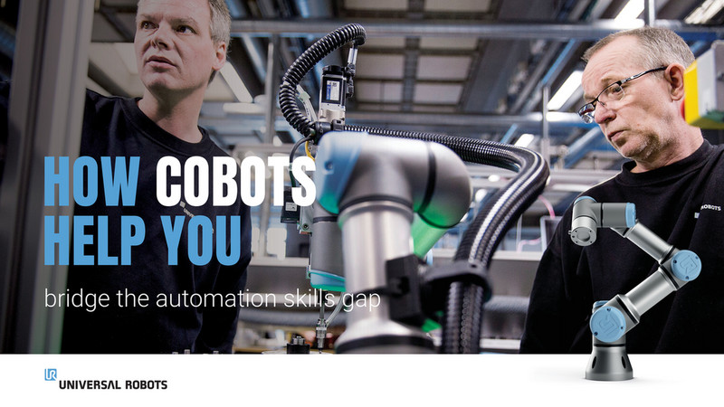 Motion Ai - How cobots help bridge the automation skills gap - New - Universal Robots - Page 1