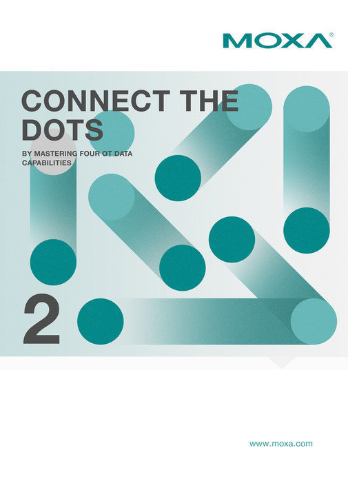Motion Ai - Connect The Dots By Mastering Four OT Data Capabilities - Moxa - Page 1