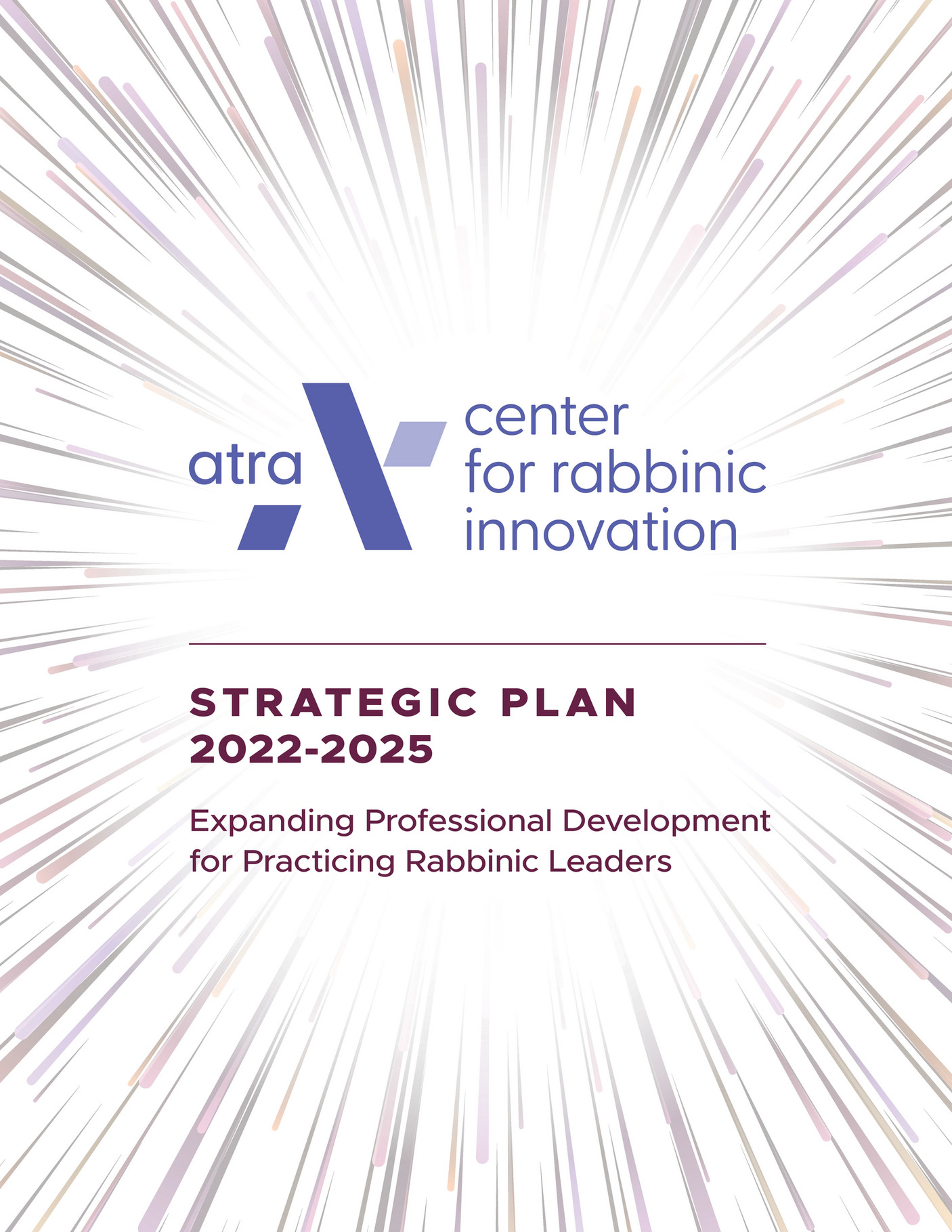 Center for Rabbinic Innovation - Atra: CRI Strategic Plan - Page 1
