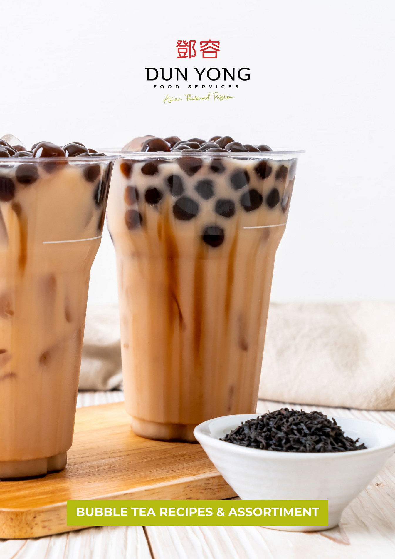 Dun Yong food services - Bubble tea assortiment + recipe - Page 8-9 Dun Yong food services - Bubble tea assortiment + recipe - Page 8-9