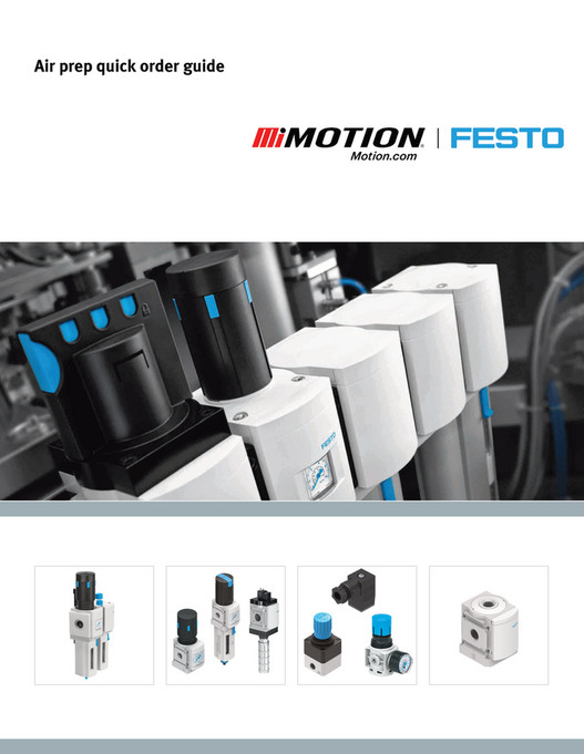 Motion - Festo Air Prep Quick Order Guide - Page 1