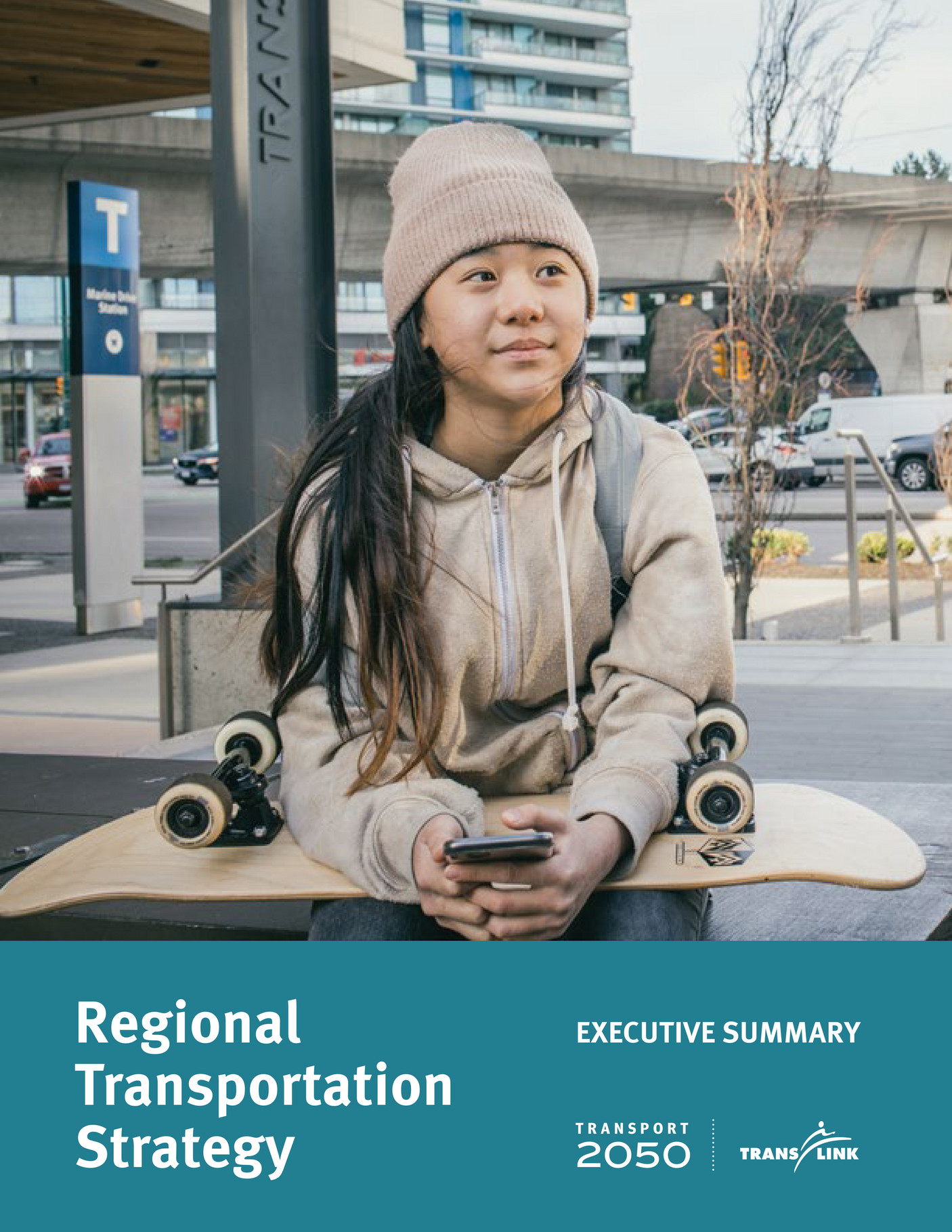 TransLink - Transport 2050 Regional Transportation Strategy: Executive ...