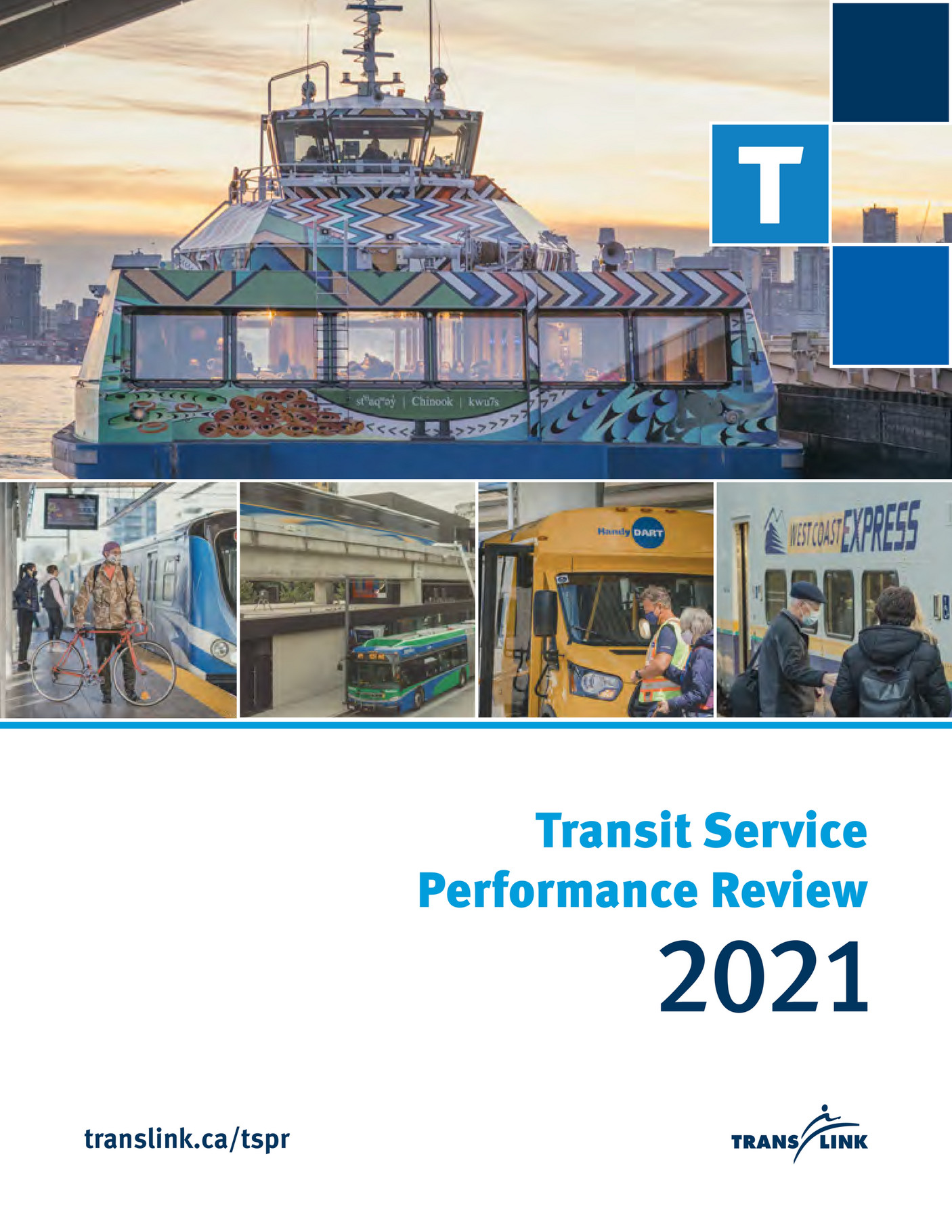 TransLink - 2021 Transit Service Performance Review - Page 4-5