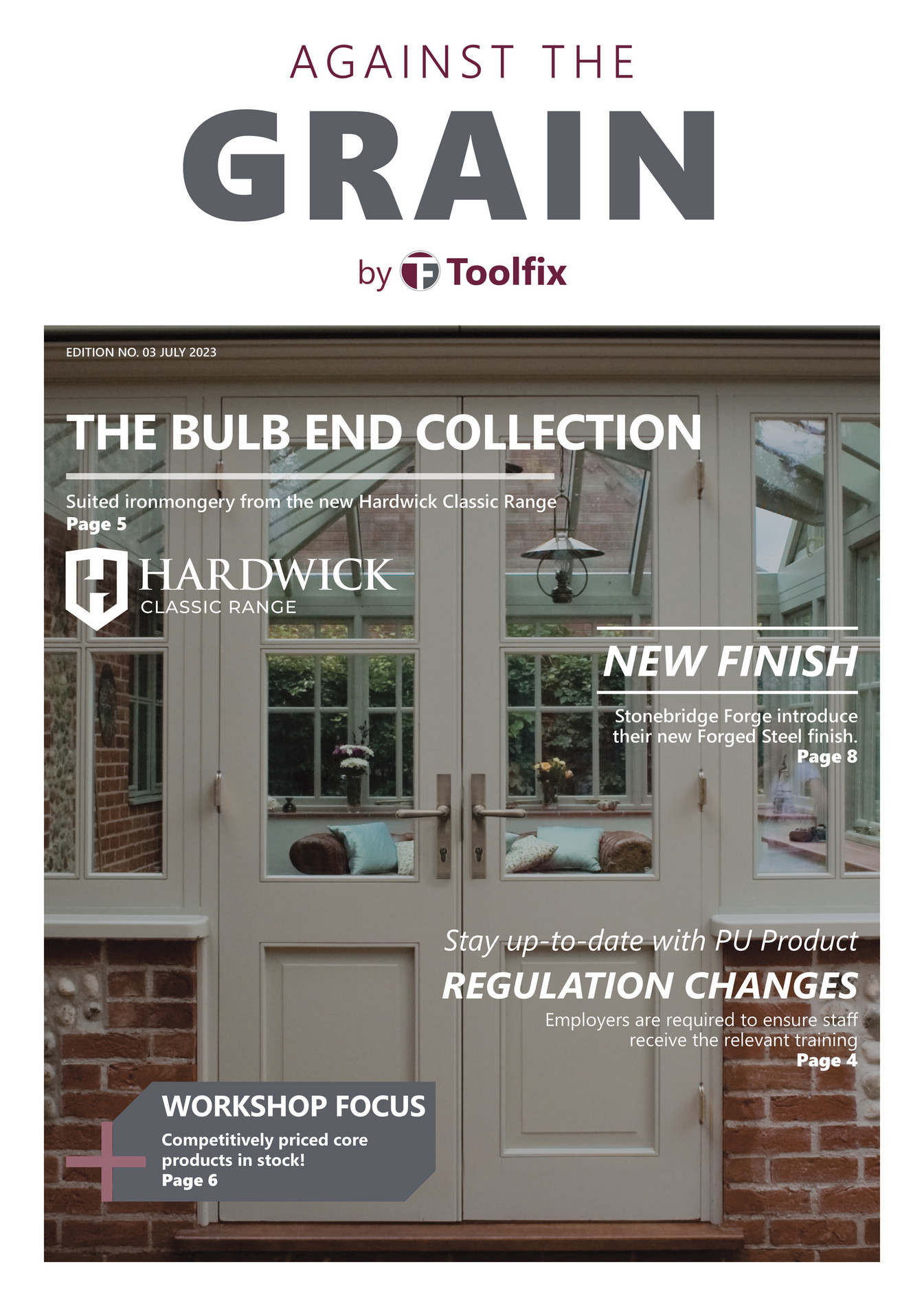 Toolfix - Against the Grain Issue 3.0 July 2023 - Page 1 - Created with Publitas.com