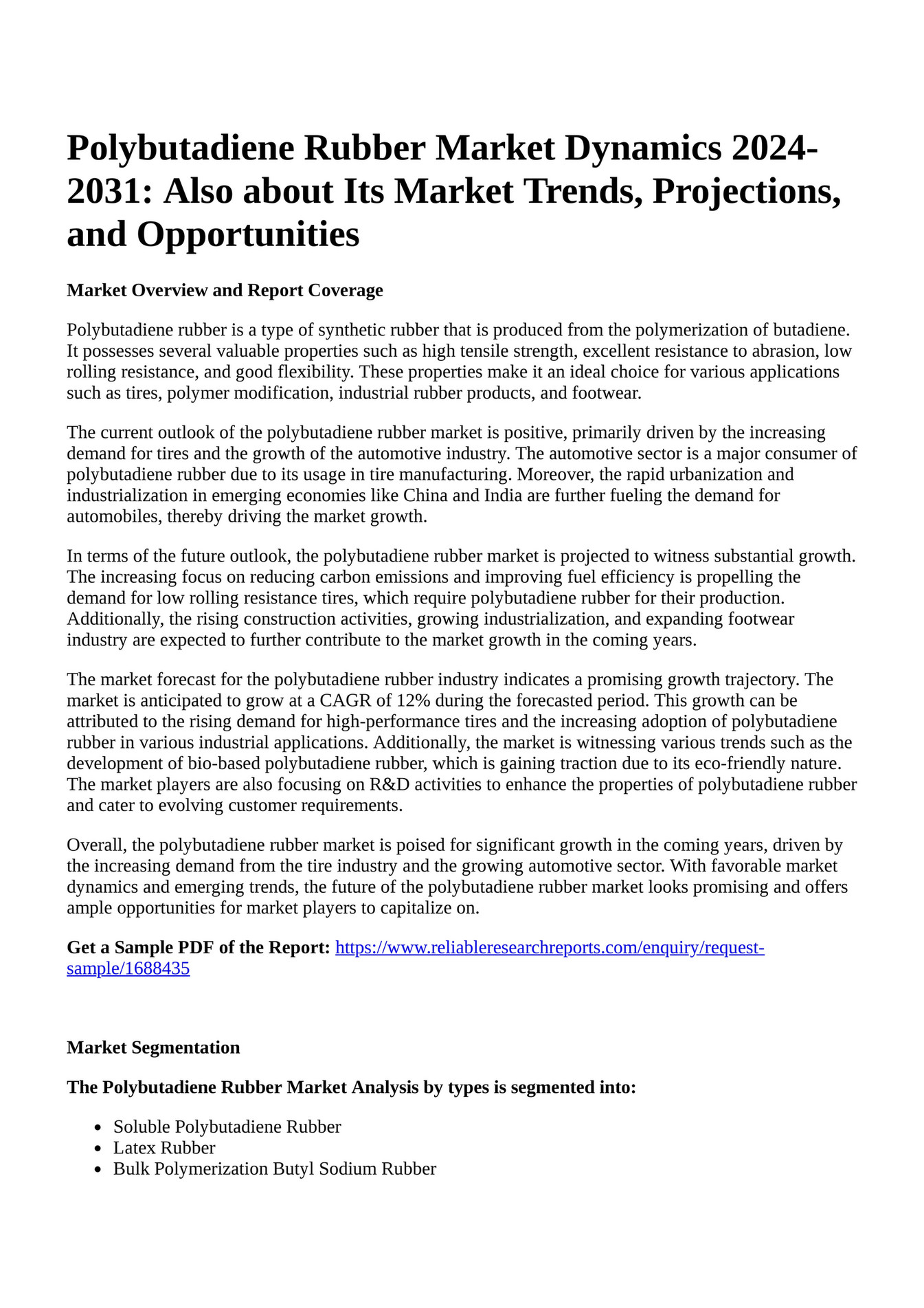 Reportprime - Polybutadiene Rubber Market Dynamics 2024-2031: Also ...
