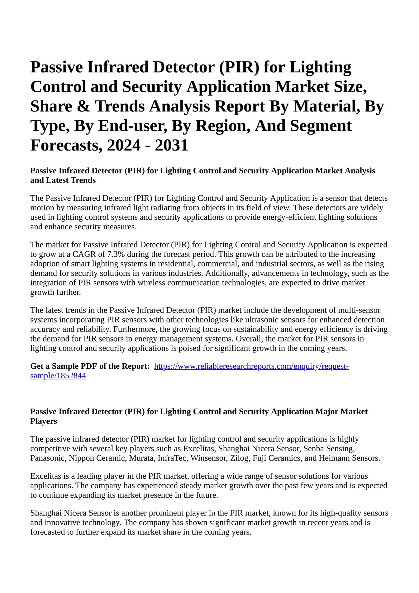 Reportprime Passive Infrared Detector Pir For Lighting Control And Security Application